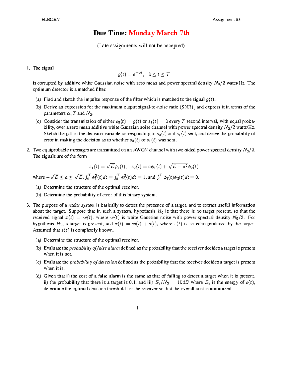 ELEC367 Assignment 3 Matched Filter and BER - Thesignal g(t) =e−αt, 0 ≤ ...