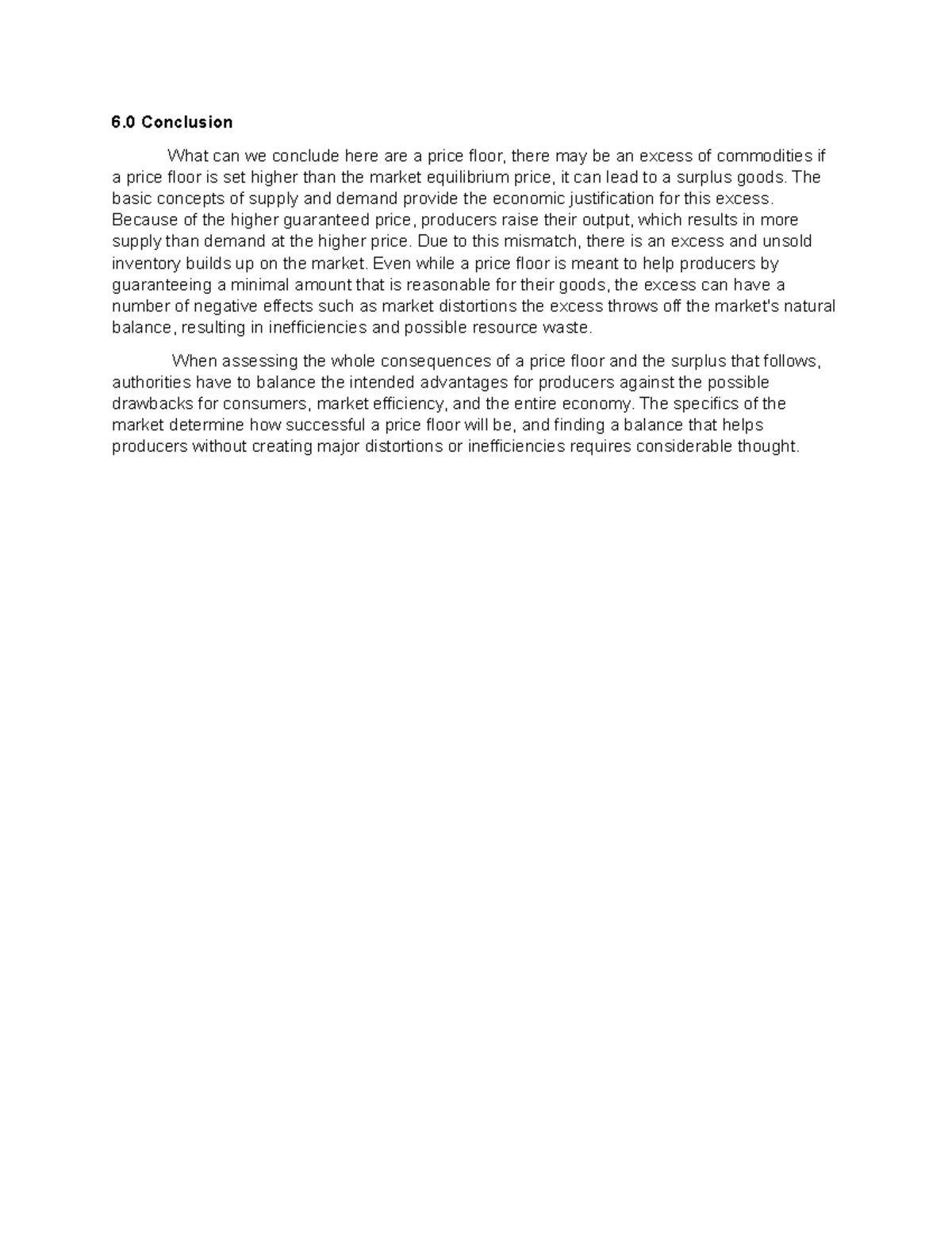 6.0 Conclusion - 6 Conclusion What can we conclude here are a price ...