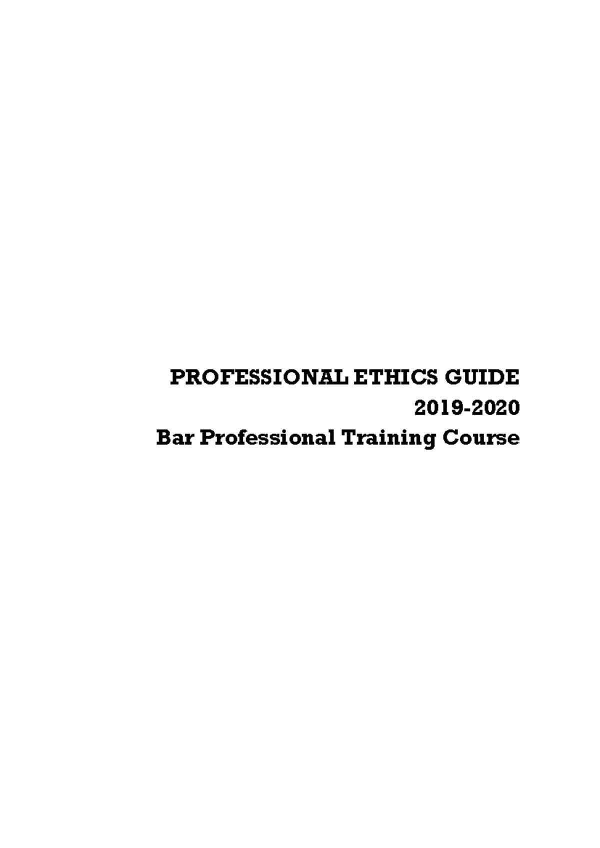 Ethics Manual - PROFESSIONAL ETHICS GUIDE 2019 - 2020 Bar Professional ...