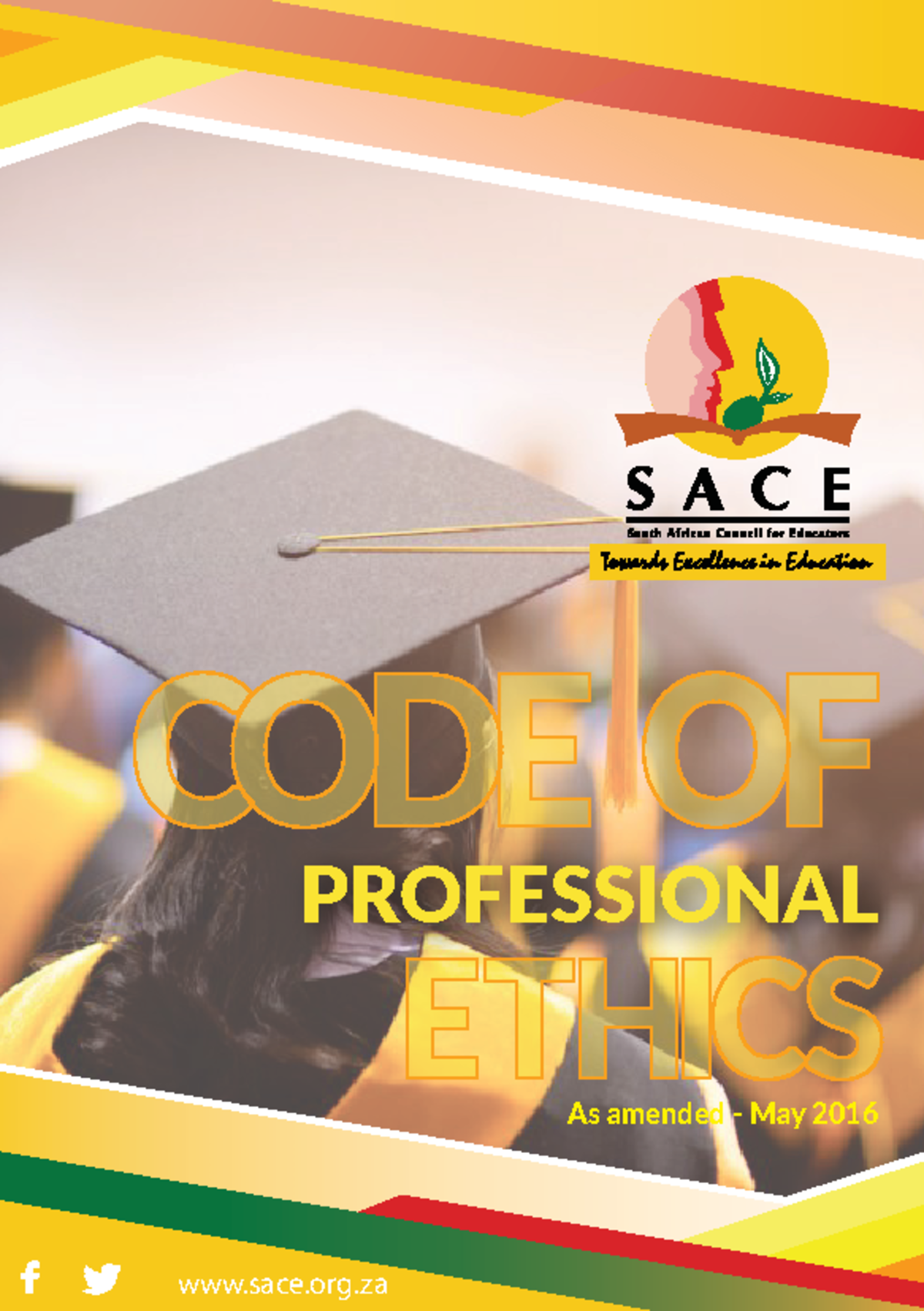 SACE Code of professional Ethics EDTP 611 2023 - sace.org PROFESSIONAL ...
