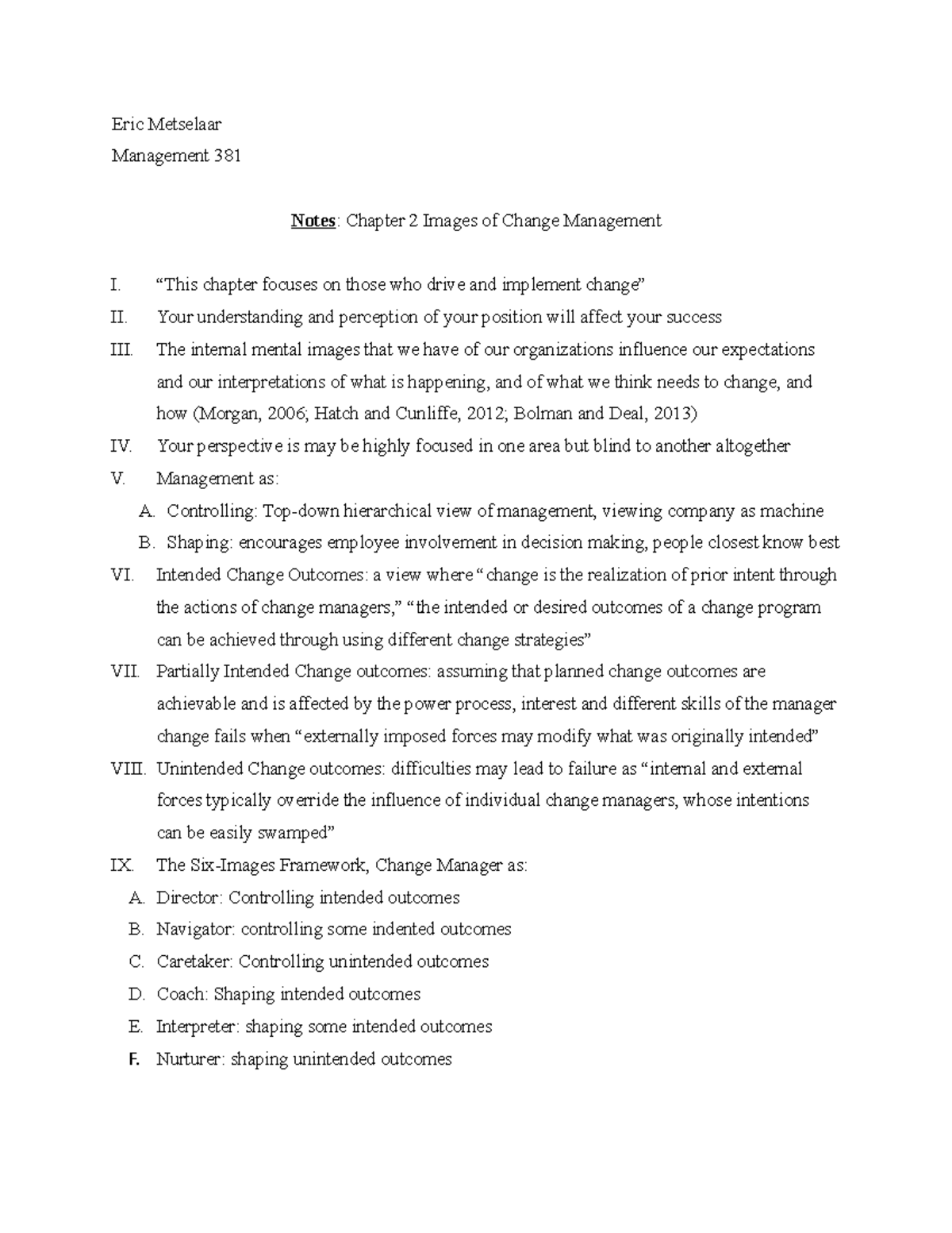 Chapter 2 Notes Images of Change Management - “This chapter focuses on ...