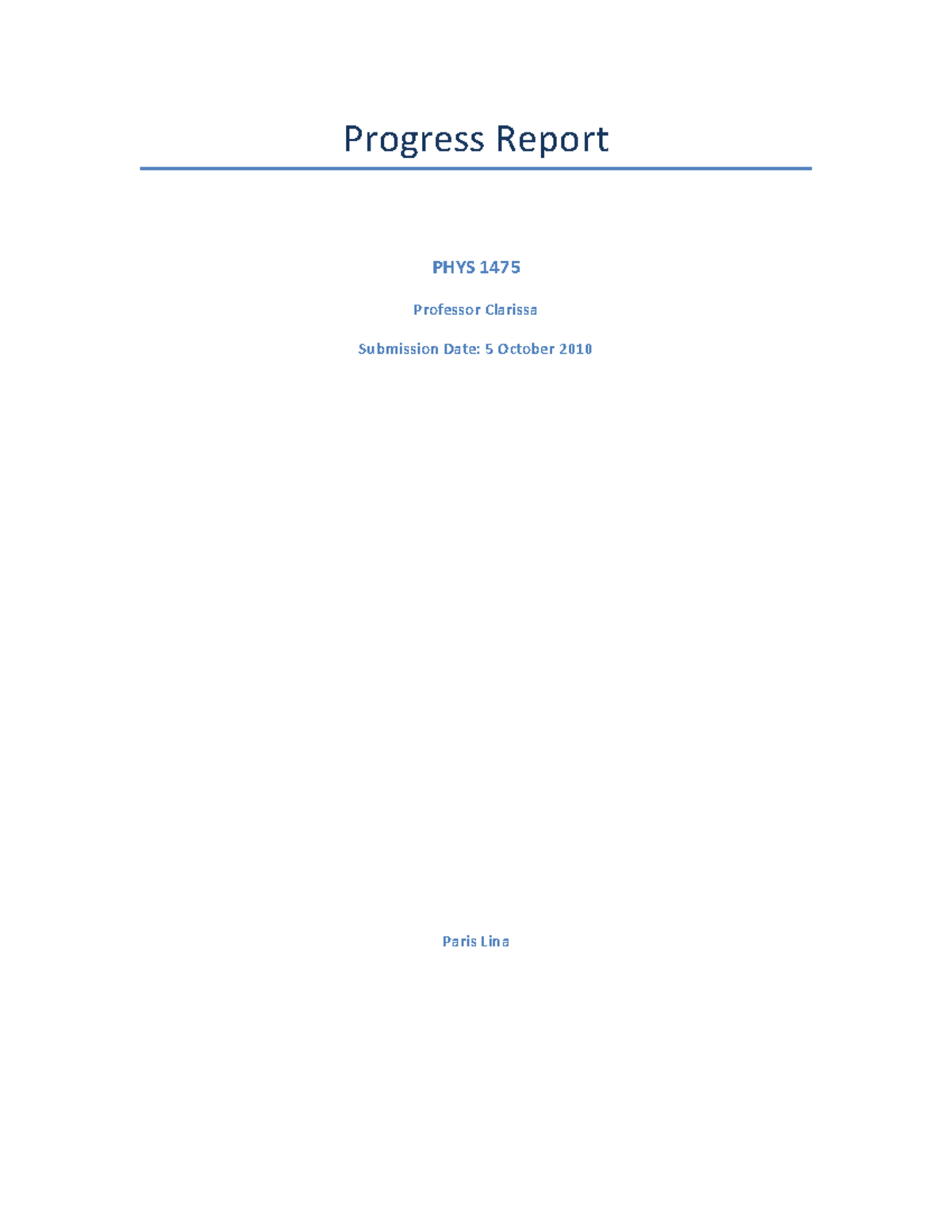 PHYS-1475-Progress Report - Progress Report PHYS 1475 Professor ...