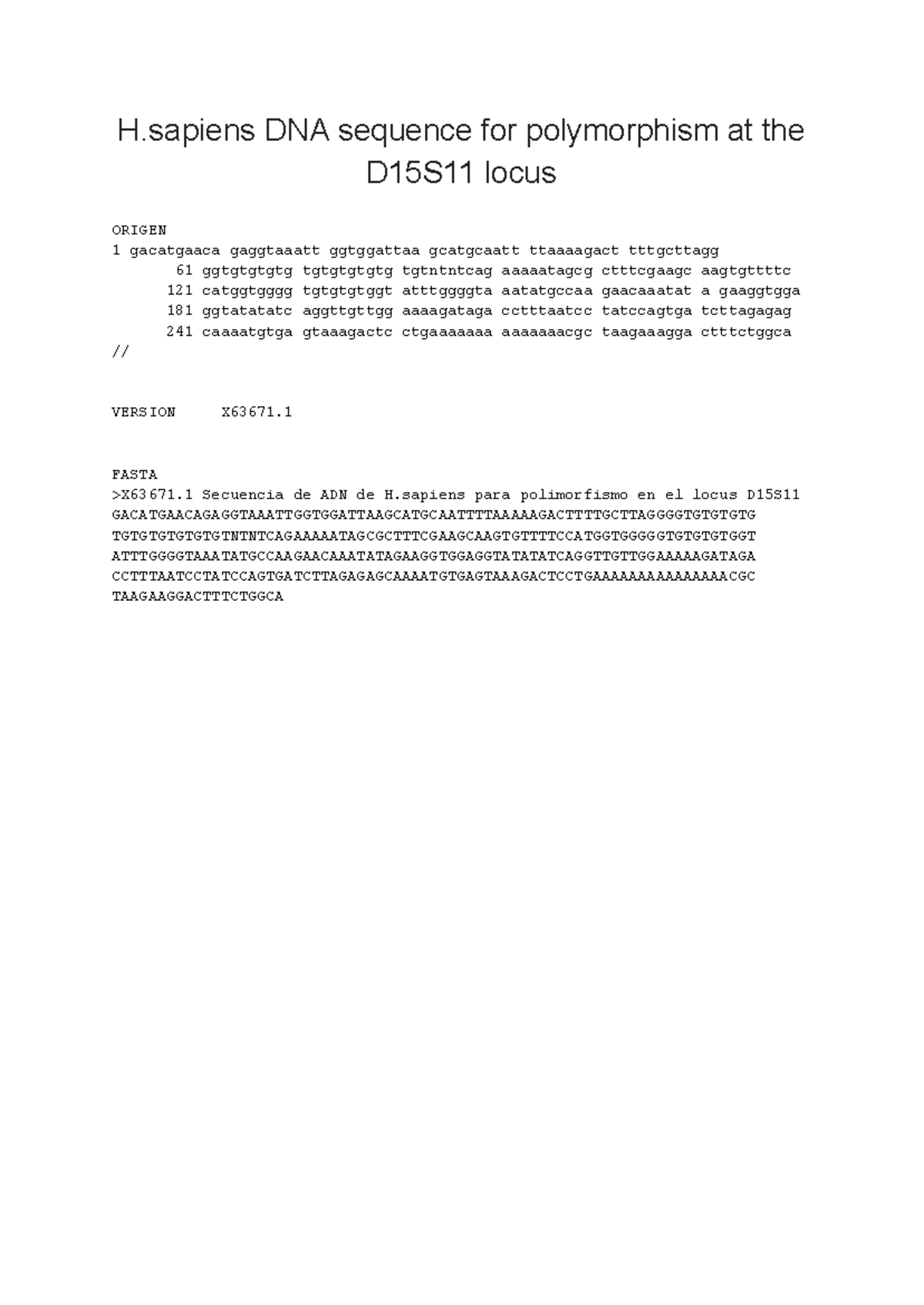 H.sapiens DNA sequence for polymorphism at the D15S11 locus - H DNA sequence for polymorphism at ...