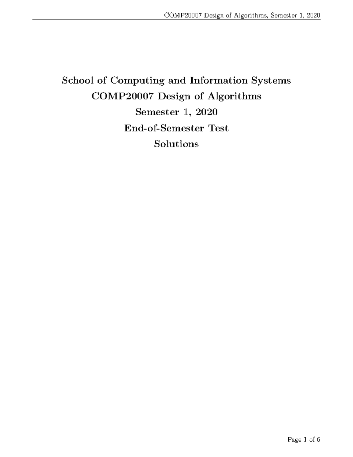 End of Semester Test Solutions 2020 - School of Computing and ...