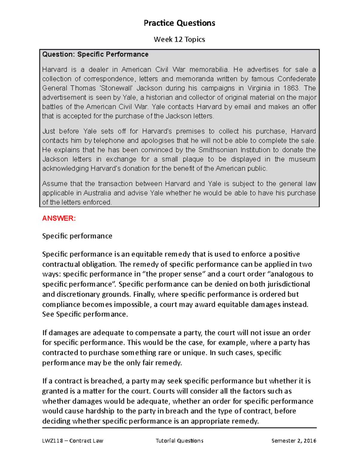 week 12.1 tutorial questions and answers - Practice Questions Week 12 Topics Question: Specific ...