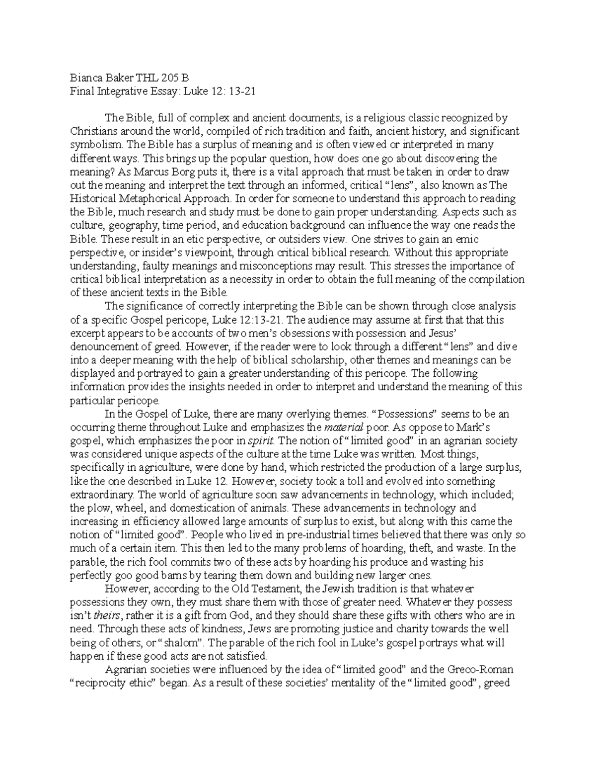 THL 205 Final Essay - Grade: A - Bianca Baker THL 205 B Final Integrative Essay: Luke 12: 13 ...