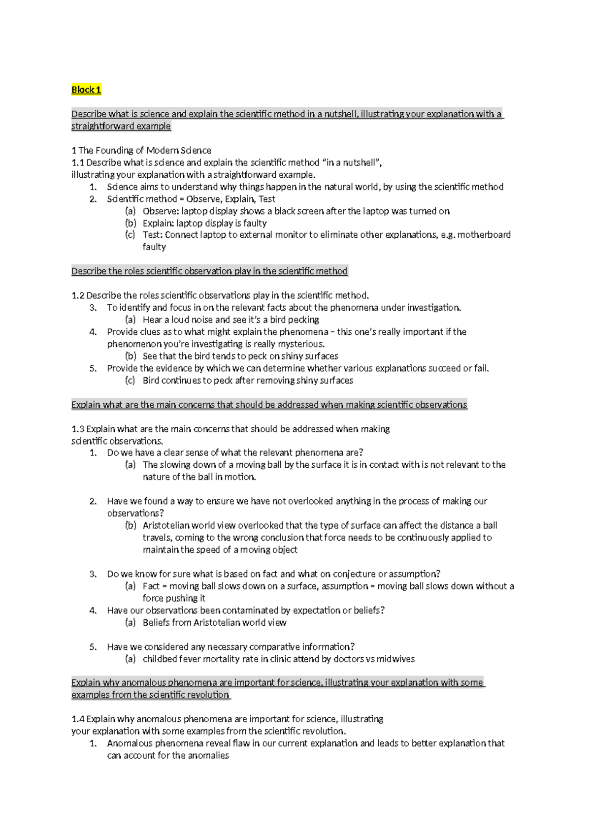 HSI1000 midterms - Block 1 Describe what is science and explain the scientific method in a ...