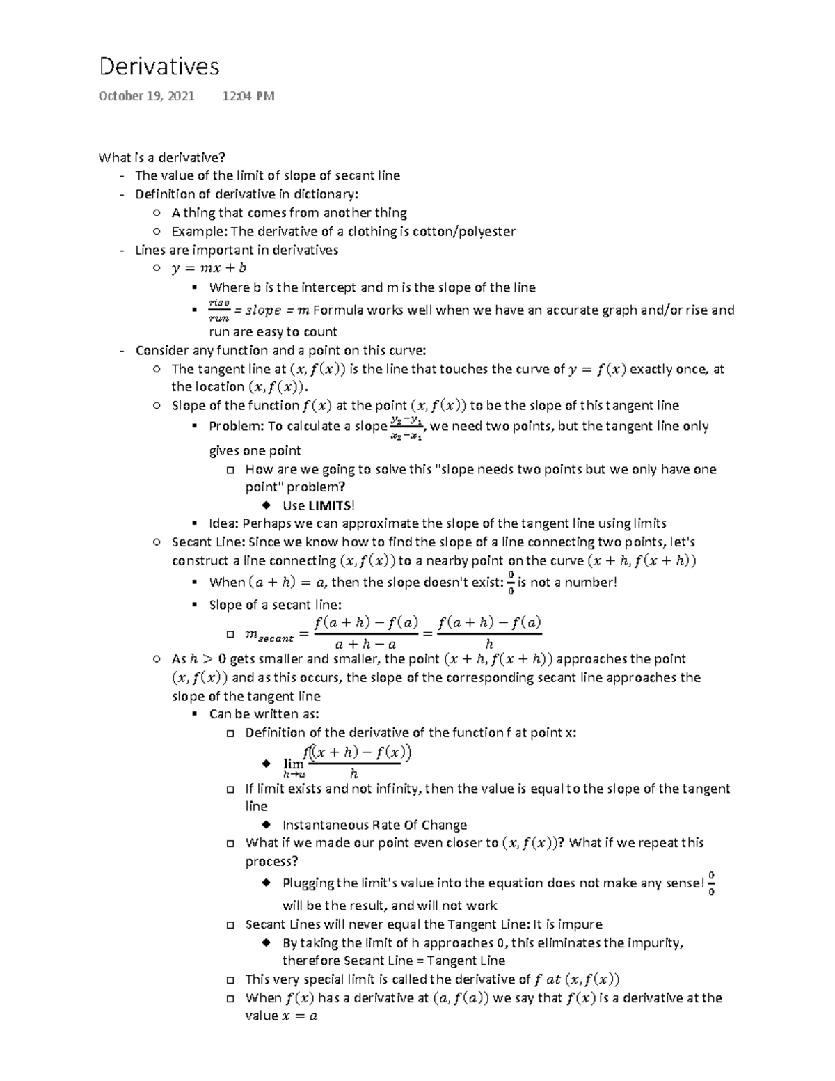 Derivative notes - What is a derivative? The value of the limit of ...