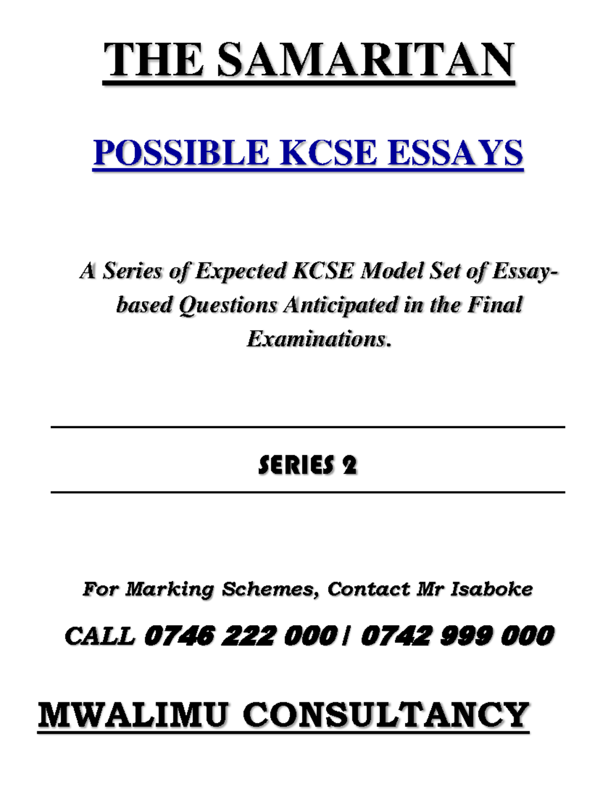 THE Samaritan KCSE Essays S2 - THE SAMARITAN POSSIBLE KCSE ESSAYS A ...