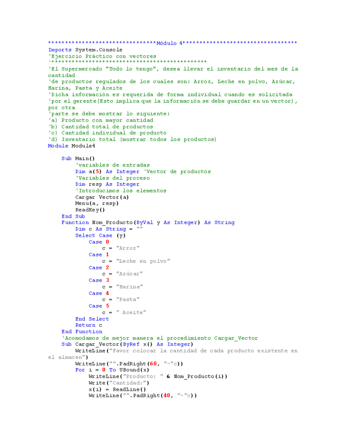 Vectores en JAVA - Módulo 4** Imports System 'Ejercicio Práctico con ...