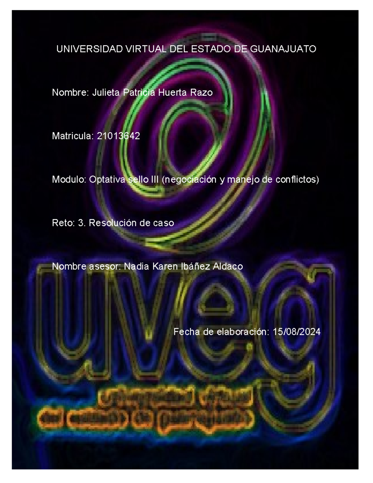 apuntes optativa - UNIVERSIDAD VIRTUAL DEL ESTADO DE GUANAJUATO Nombre ...