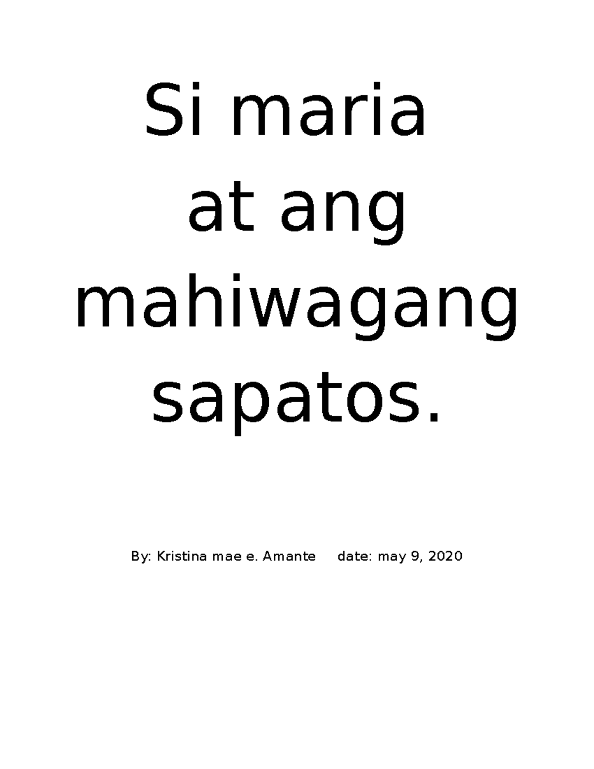 Si maria - THIS DOC IS FOR EXAMPLE PLEASE DONT EVER OPEN THIS BECAUSE ...