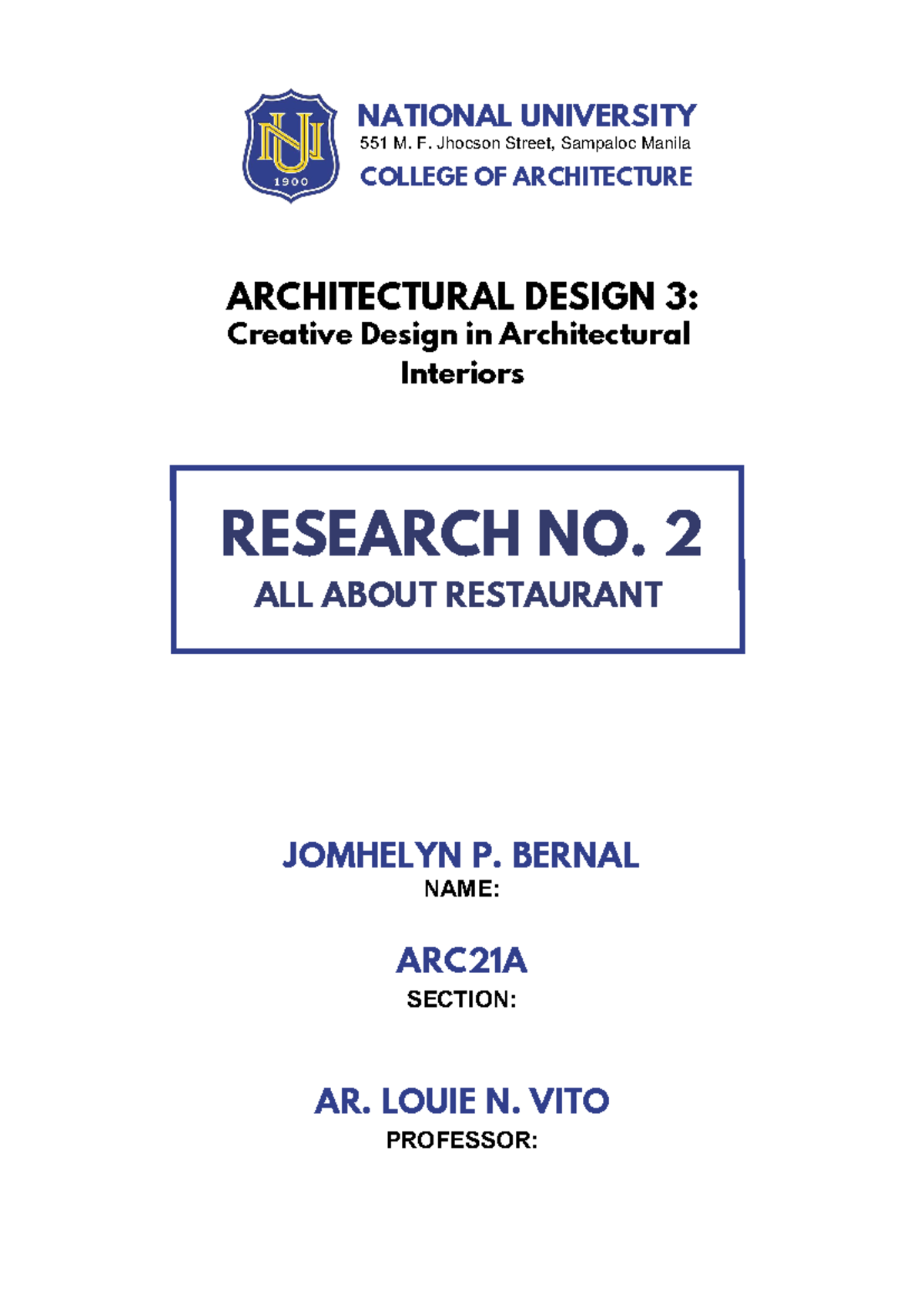ADESGN3S Research 2 - NATIONAL UNIVERSITY 551 M. F. Jhocson Street ...
