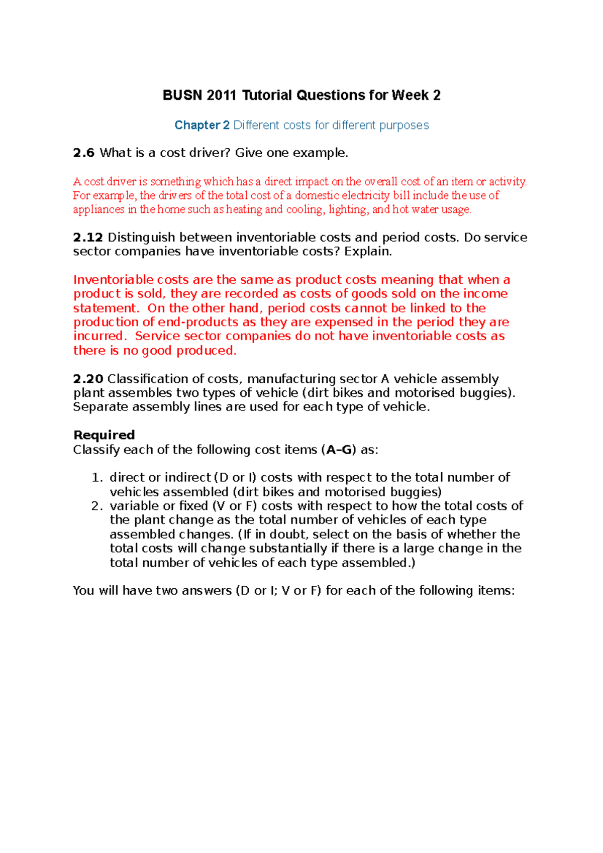 BUSN2011 Tutorial Questions - Week 2 - BUSN 2011 Tutorial Questions for Week 2 Chapter 2 ...