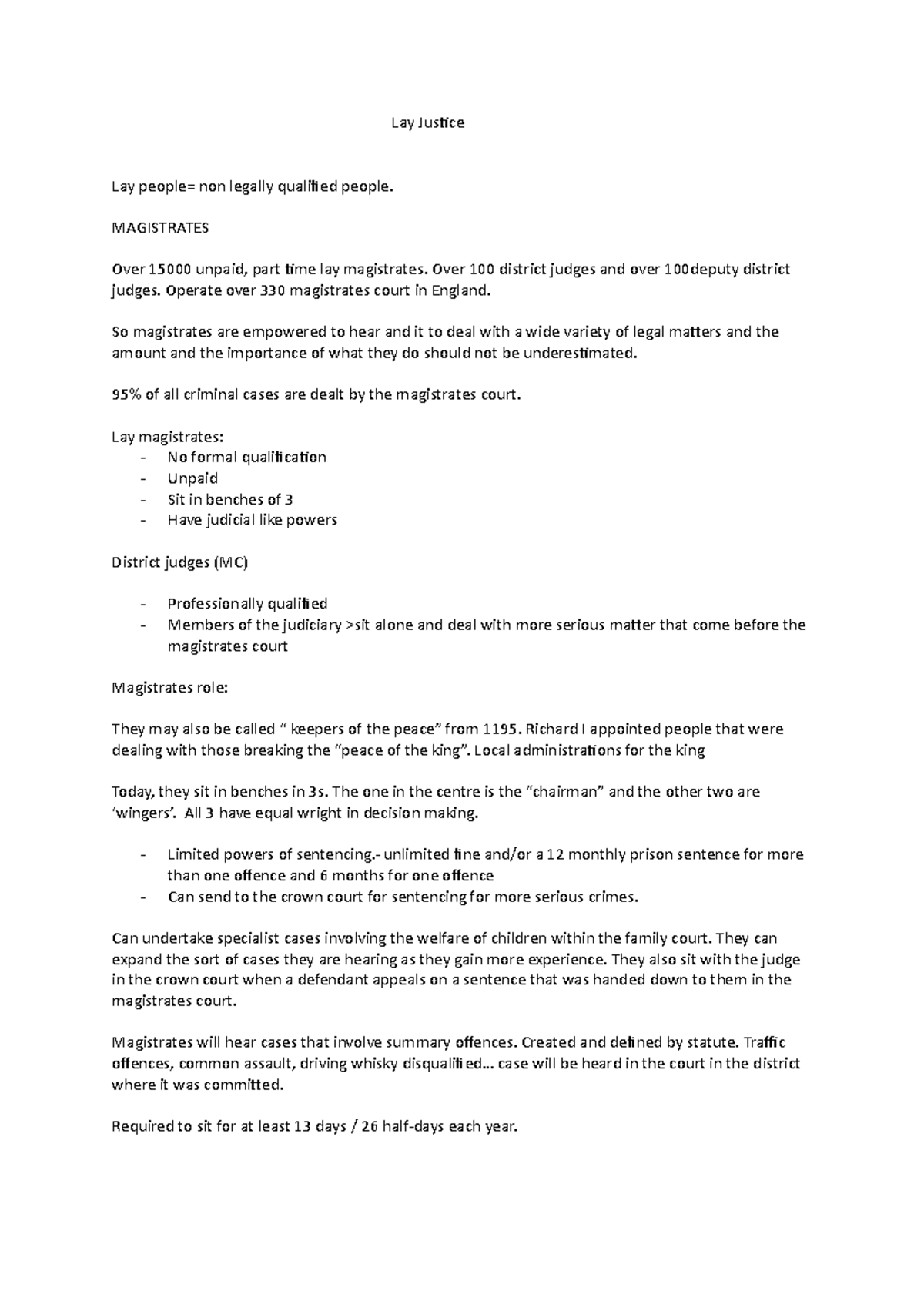 Lay - lecture notes - Lay Justice Lay people= non legally qualified ...