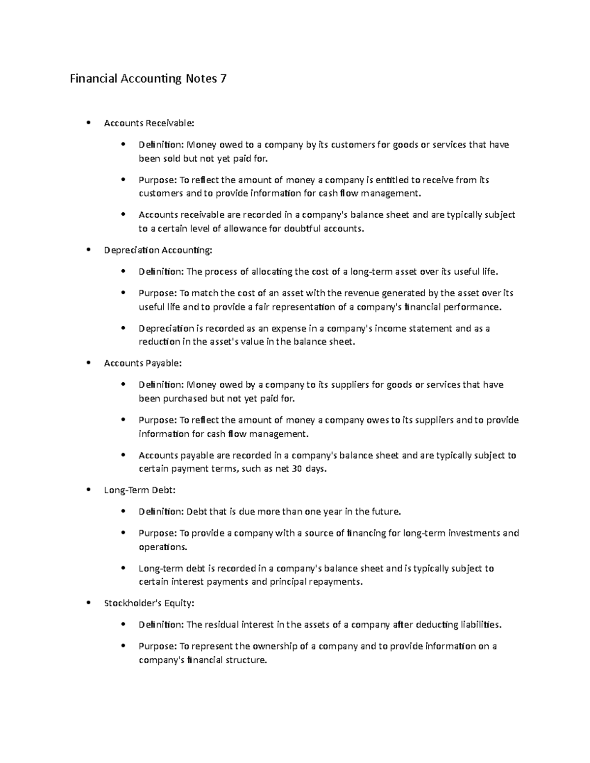 Financial Accounting Notes 7 - Purpose: To reflect the amount of money ...