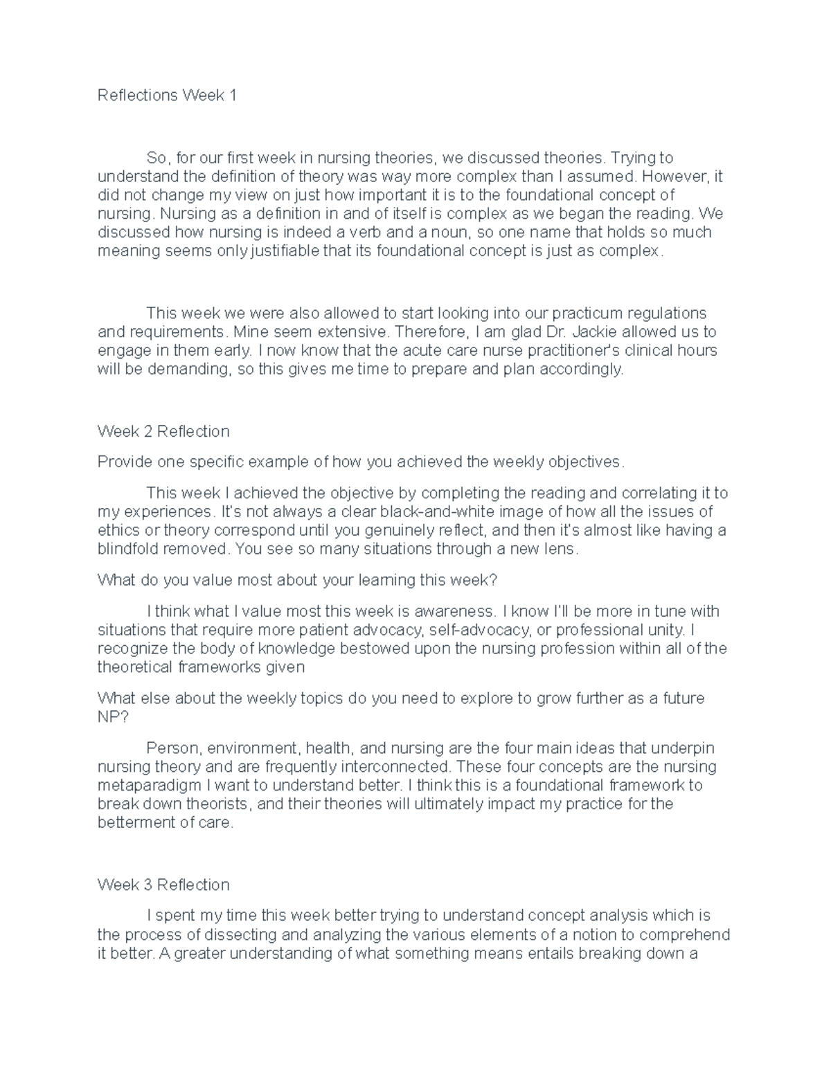 Week 8 - WEEK 8 POST - Reflections Week 1 So, for our first week in ...