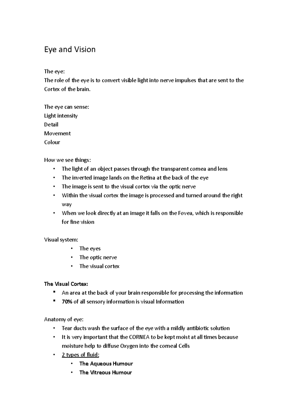 Eye and Vision - Notes for the subject - Eye and Vision The eye: The ...