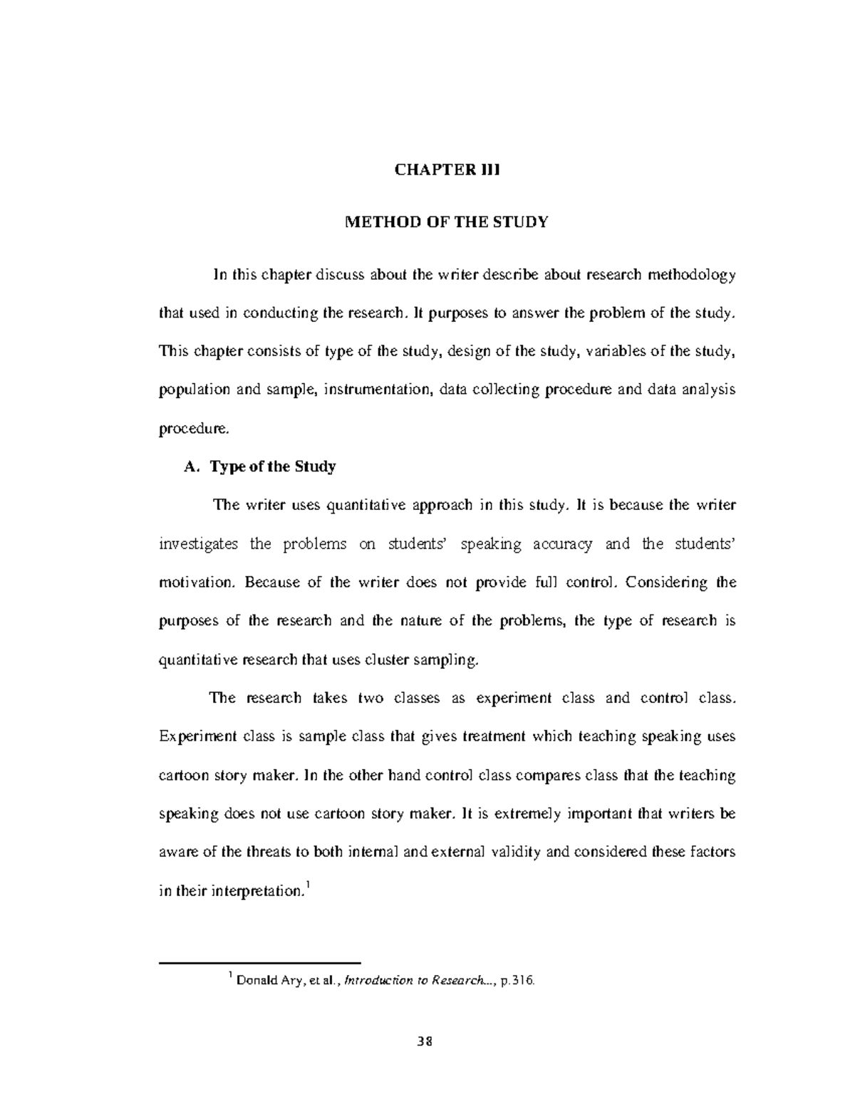 Chapter 3 - CHAPTER III METHOD OF THE STUDY In this chapter discuss about the writer describe ...