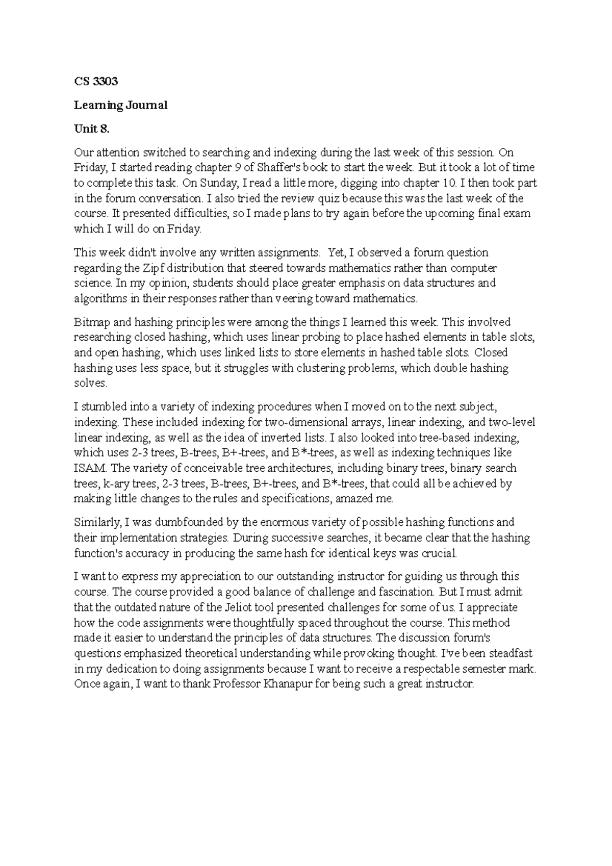 CS 3303 Learning Journal Unit 8 - Our attention switched to searching and indexing during the ...