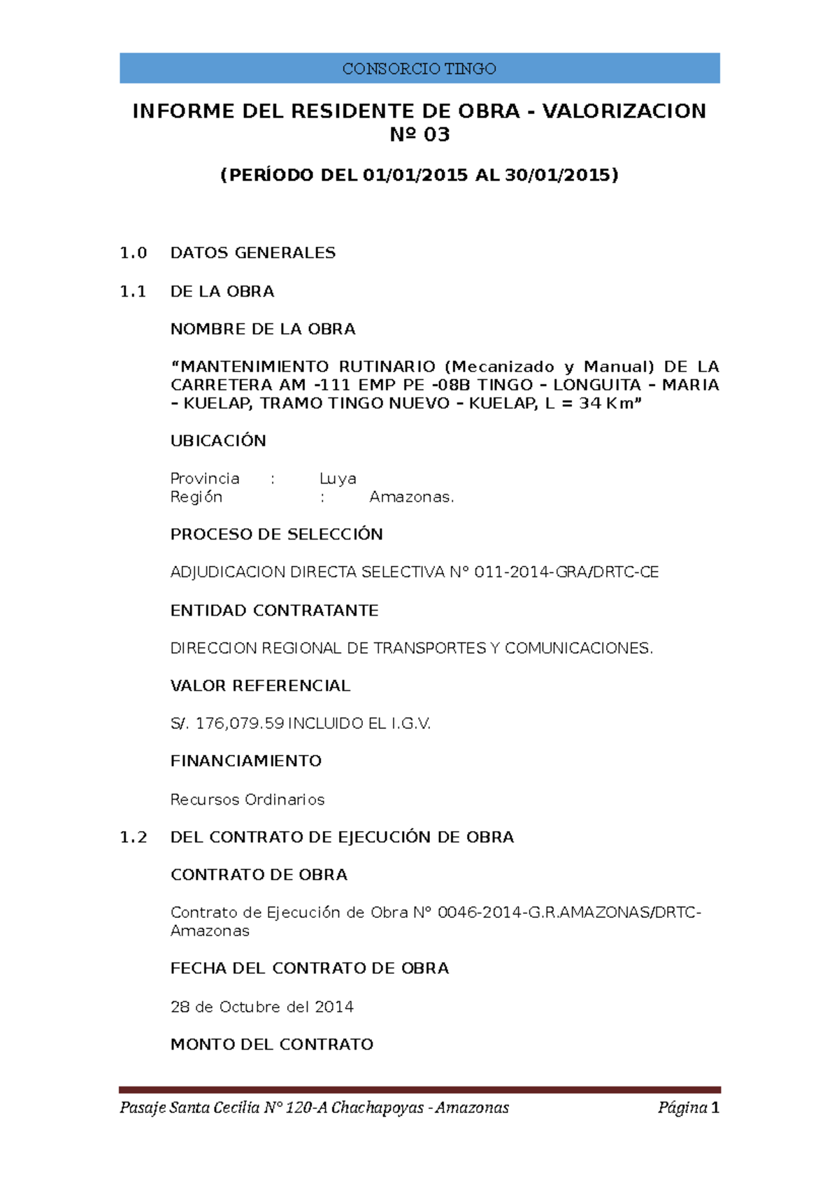Informe DEL Residente 05 - INFORME DEL RESIDENTE DE OBRA - VALORIZACION Nº 03 (PERÍODO DEL - Studocu