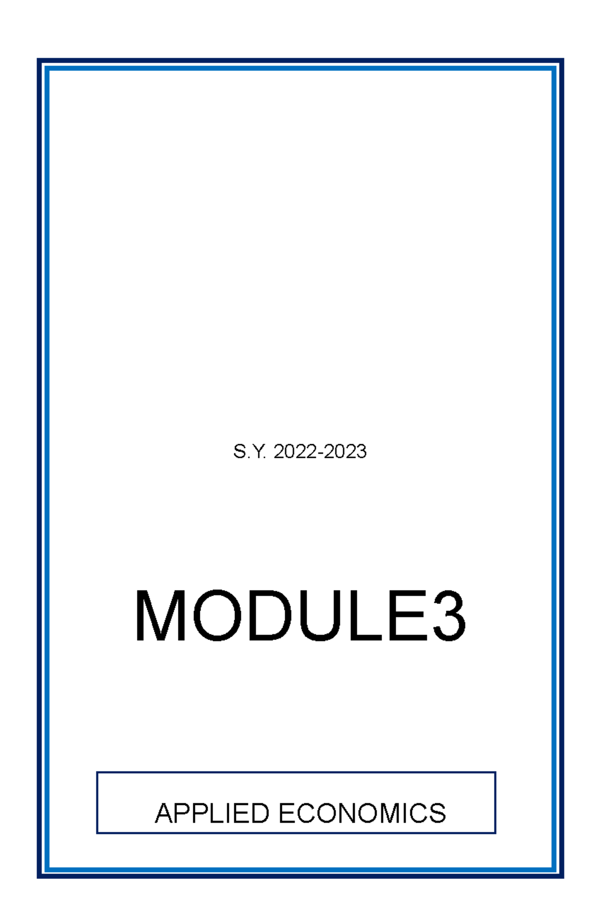 SHS Applied Economics 3 - S. 2022- MODULE APPLIED ECONOMICS THE ...