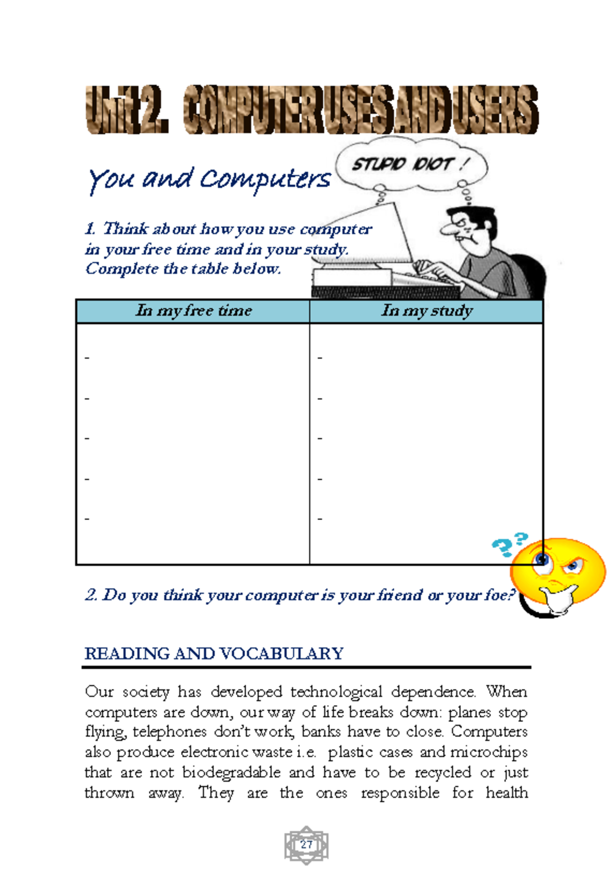 Unit 2 Computer Uses and Users 2023 - You and Computers 1. Think about ...