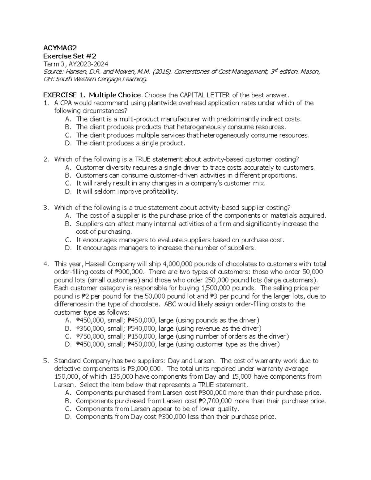 Acymag 2+Exercise+Set+%232 - ACYMAG 2 Exercise Set # 2 Term 3 , AY202 3 - 2024 Source: Hansen, D ...