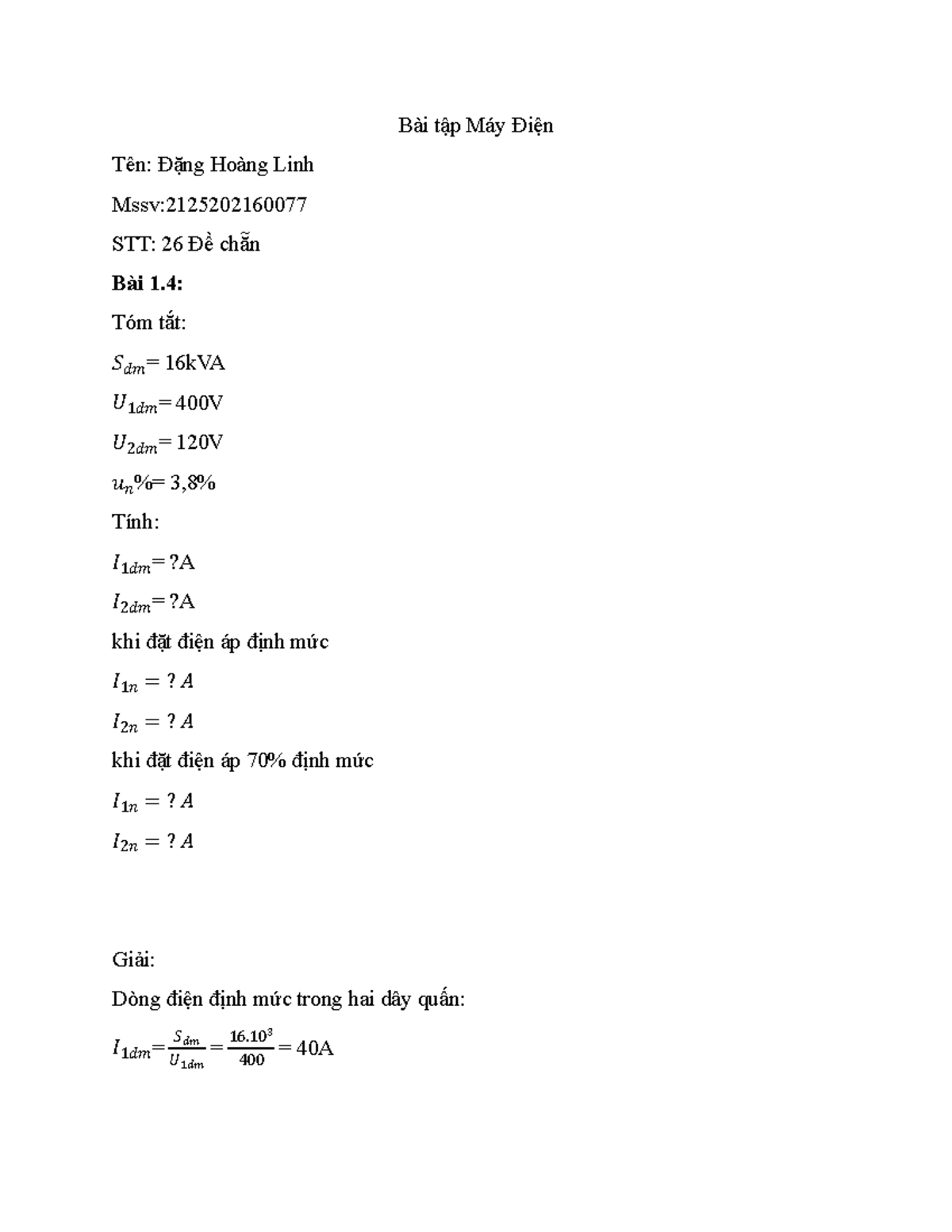 Dang Hoang Linh 2125202160077 BT0 150124 - Bài tập Máy Điện Tên: Đặng Hoàng Linh Mssv: STT: 26 ...