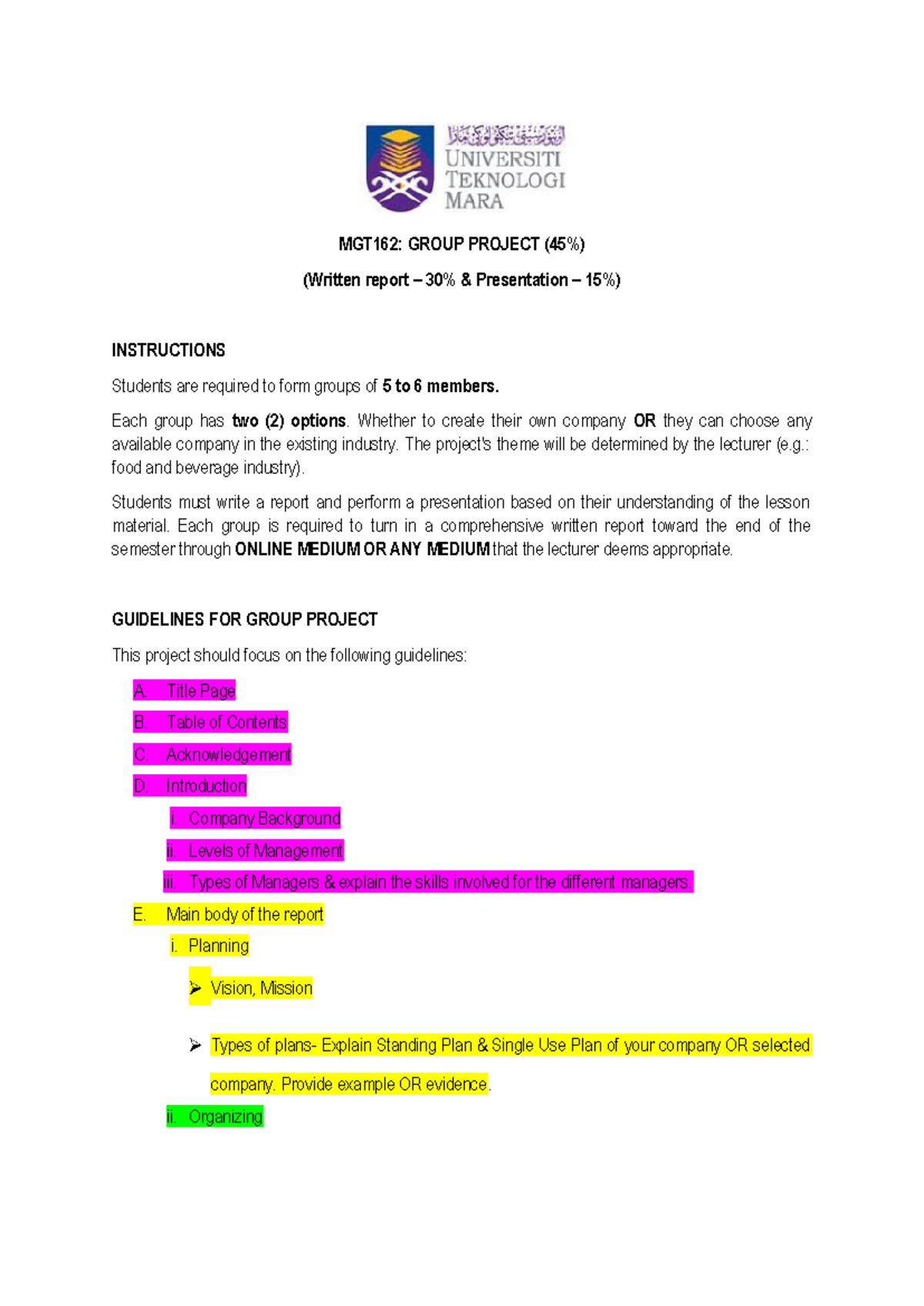 MGT162 Group Project 202310 guidelines - MGT162: GROUP PROJECT (45%) (Written report – 30% ...