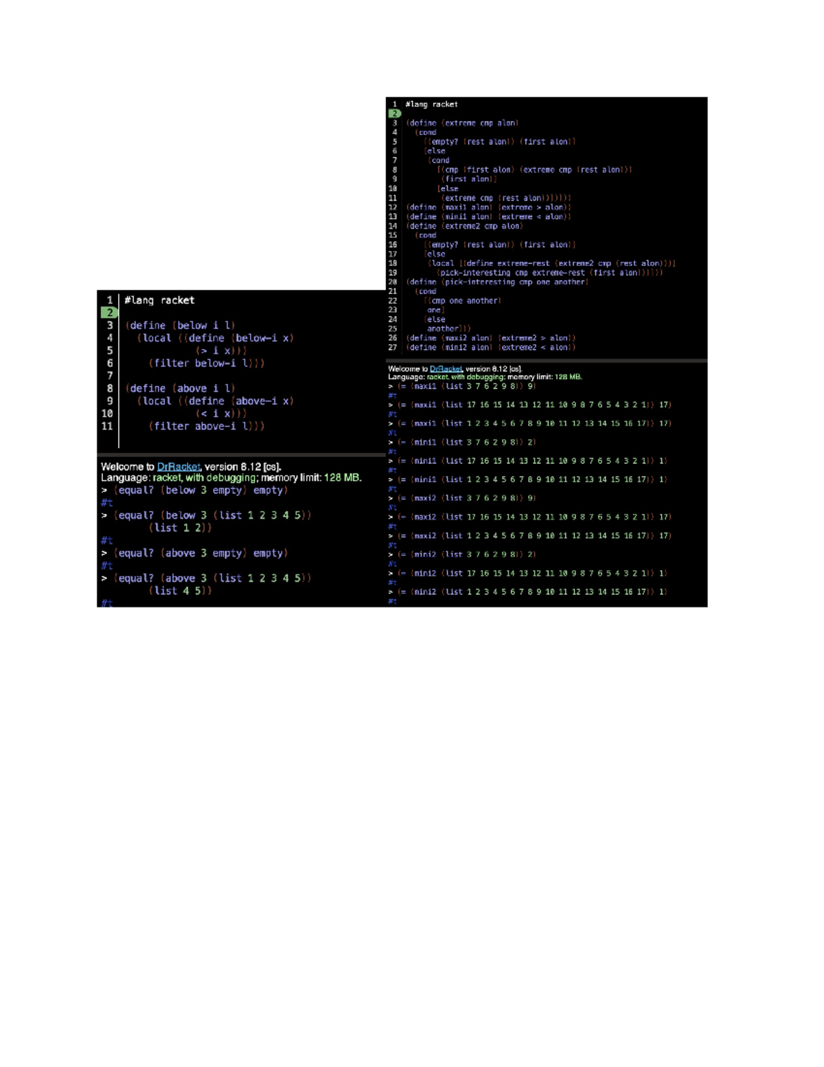 Section 19 - 1 #lang racket 2 3 (define (extreme cmp alon) 4 (cond 5 ...