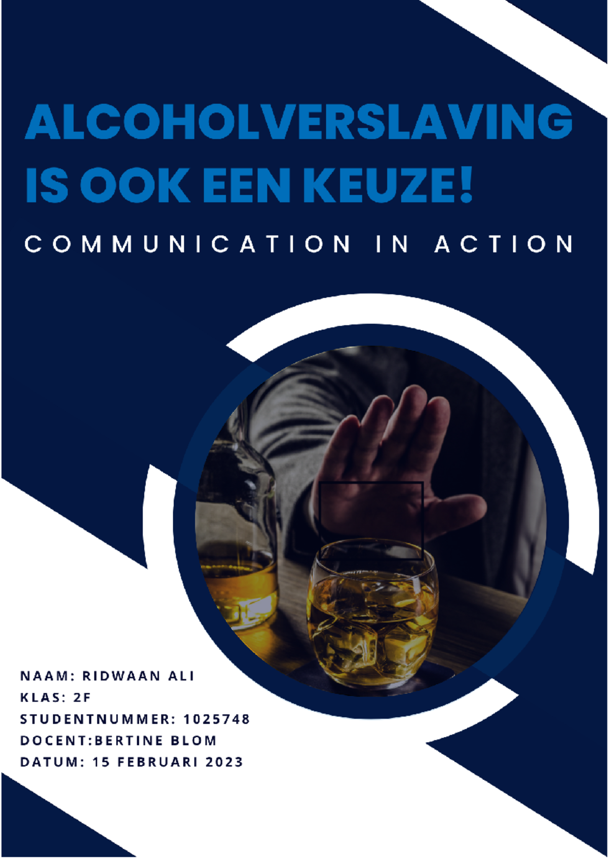 Communication in Action, Ridwaan Ali 2F - Inhoudsopgave - Studeersnel