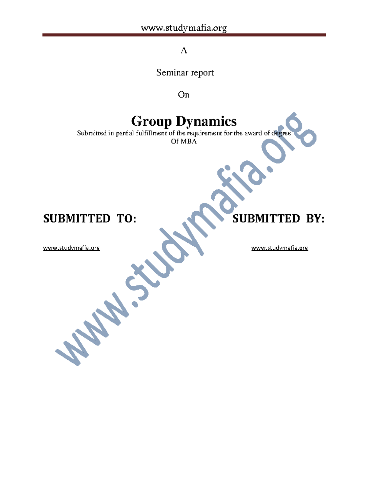 Mba group dynamic report - A Seminar report On Group Dynamics Submitted ...