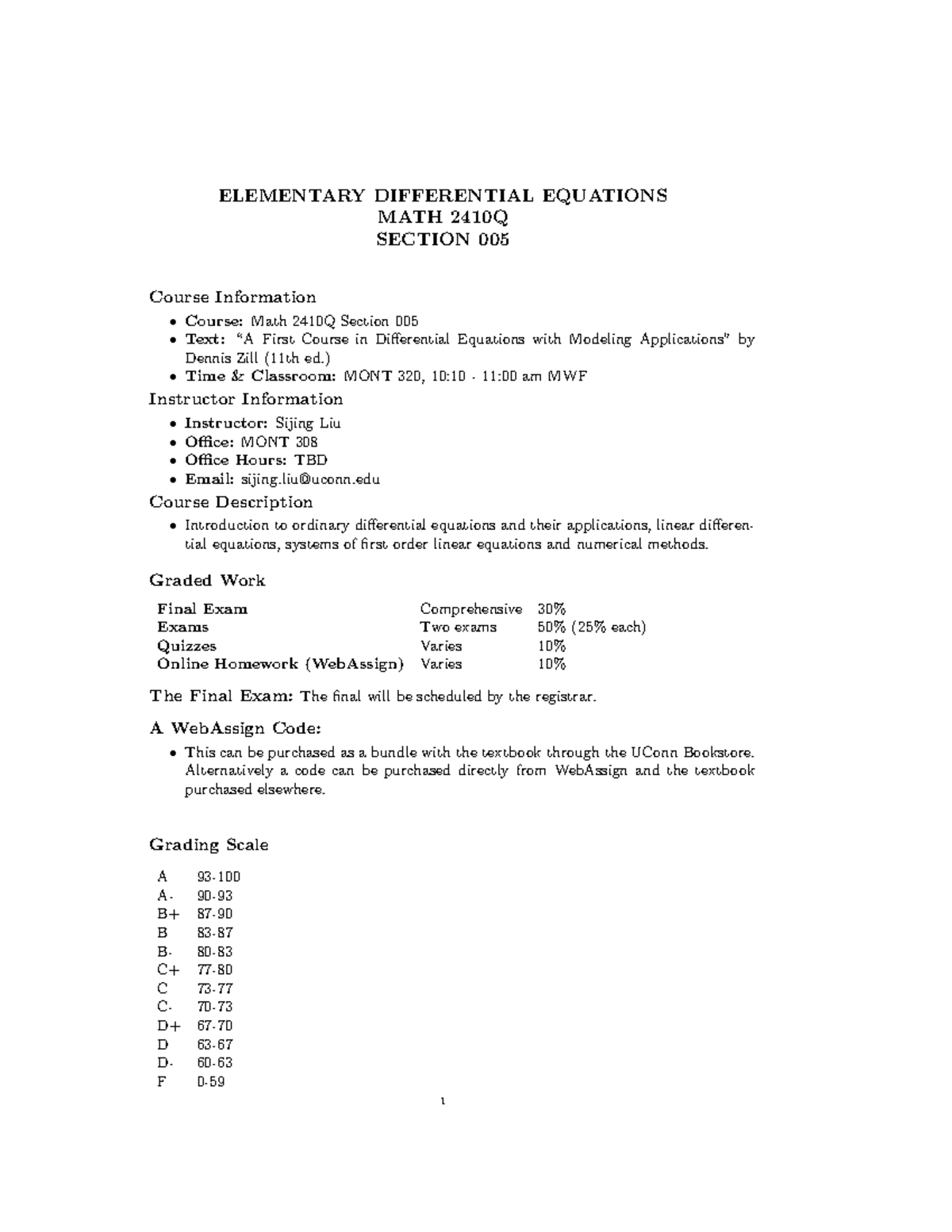 MATH 2410 005-syllabus - ELEMENTARY DIFFERENTIAL EQUATIONS MATH 2410Q SECTION 005 Course ...