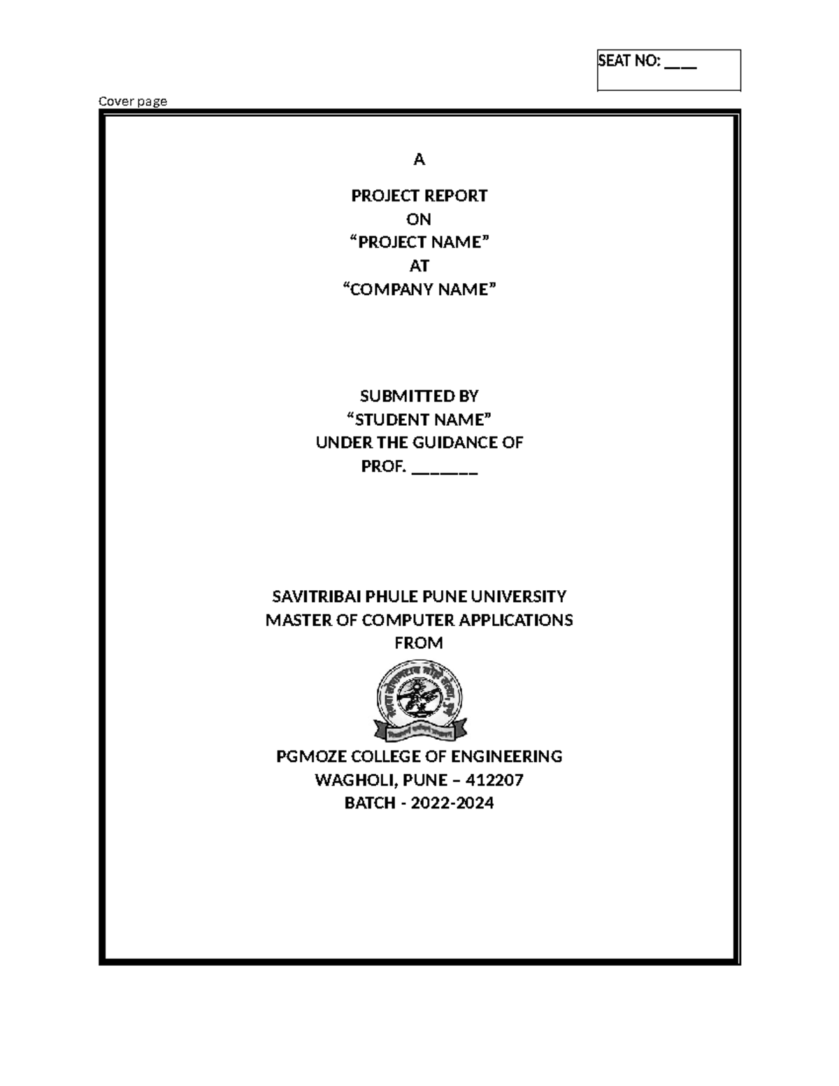 Major project report format - SEAT NO: ____ Cover page A PROJECT REPORT ...