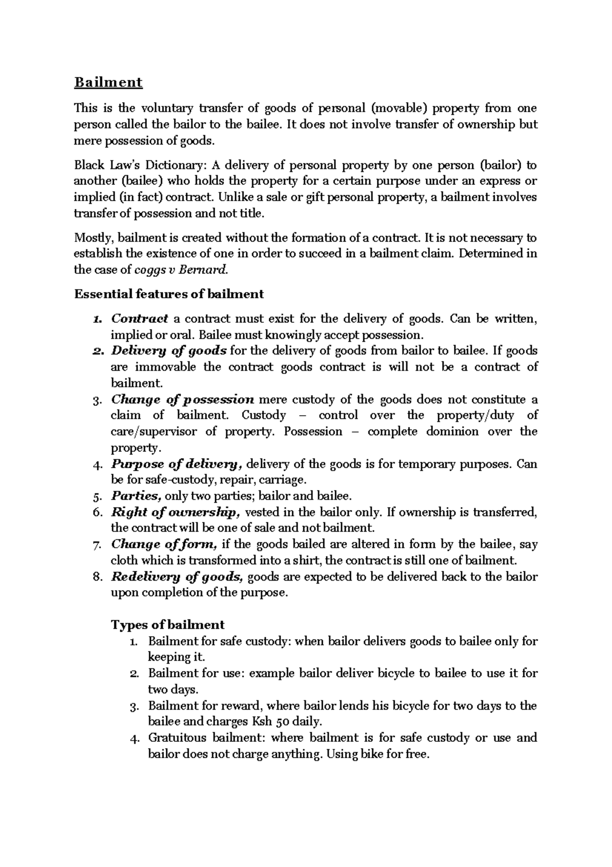 Bailment, Commercial Law - Bailment This is the voluntary transfer of ...