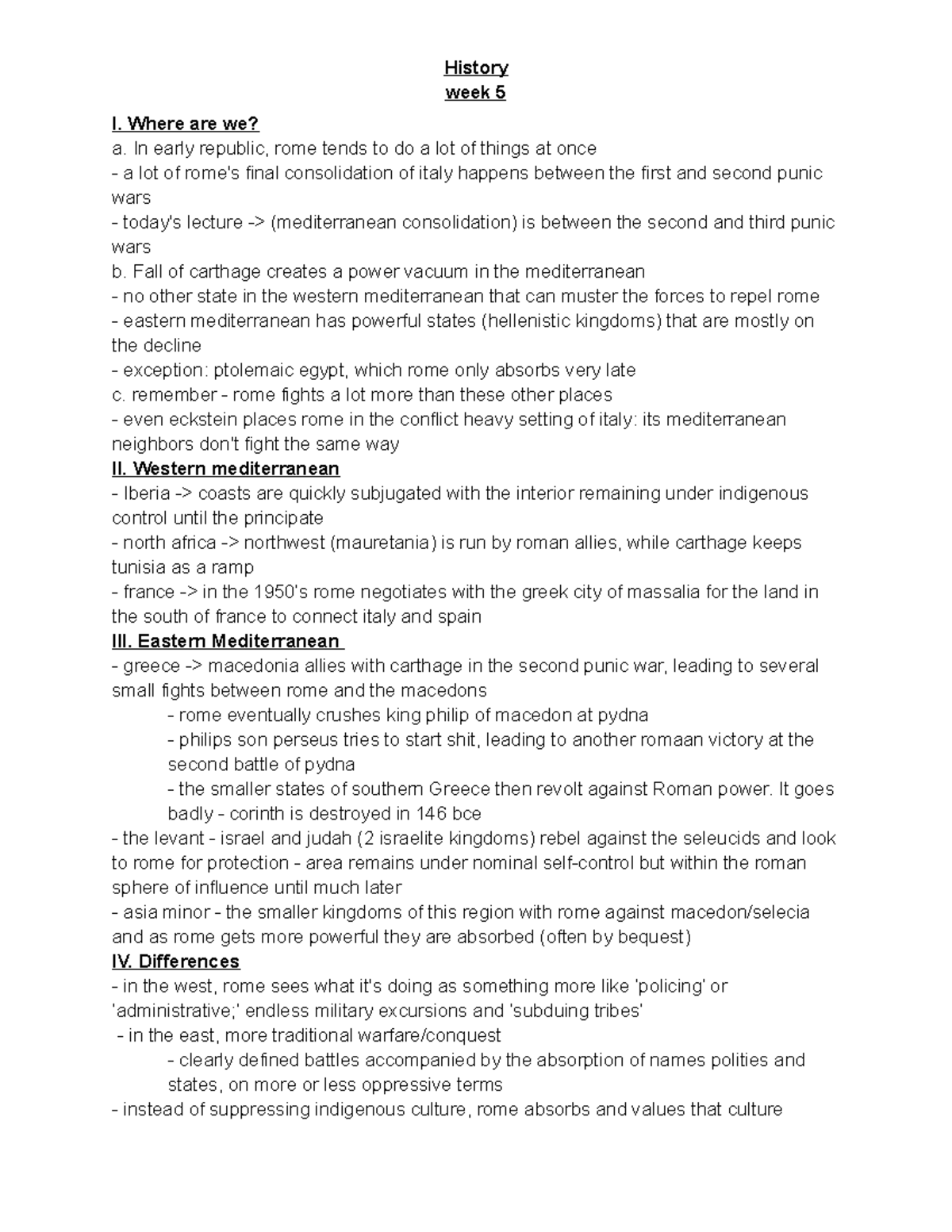 History week 5 - week 5 notes - History week 5 I. Where are we? a. In ...