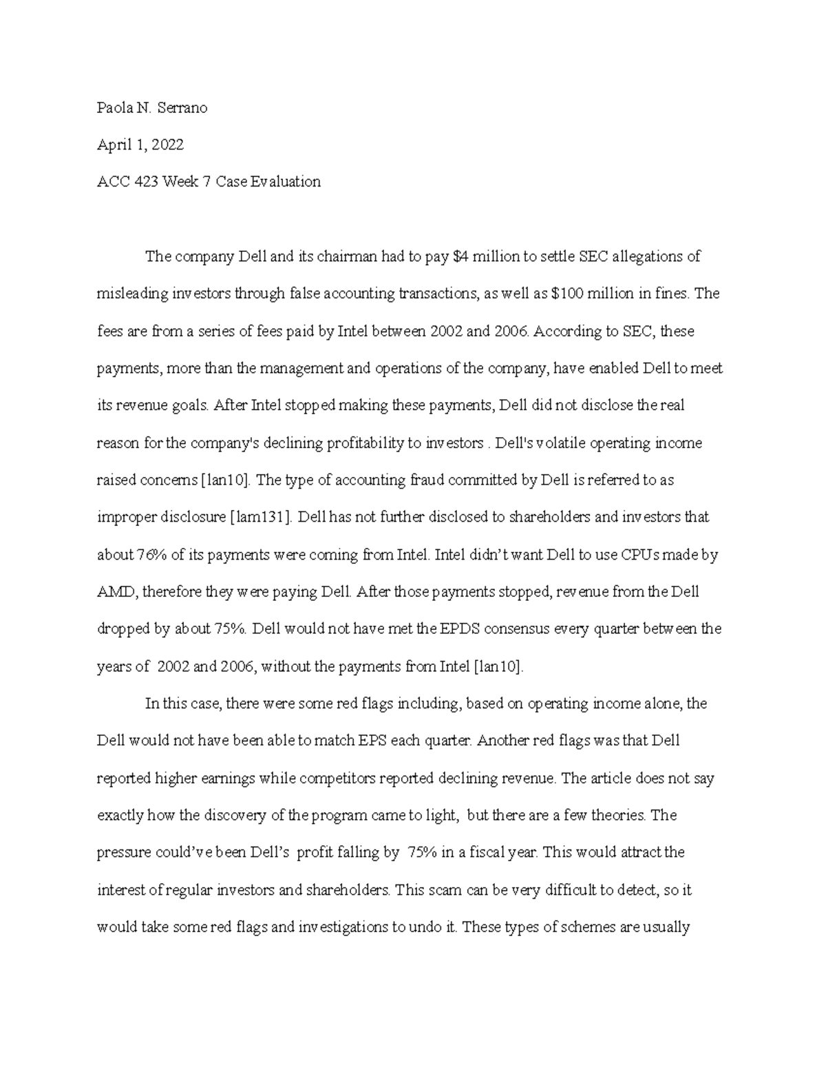 ACC 423 Week 7 Case Evaluation - Paola N. Serrano April 1, 2022 ACC 423 ...