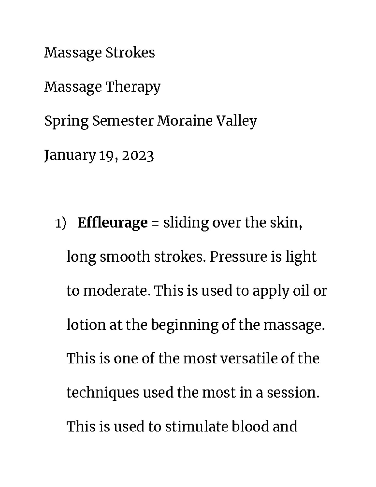 Massage Strokes part 1 - notes - Massage Strokes Massage Therapy Spring ...
