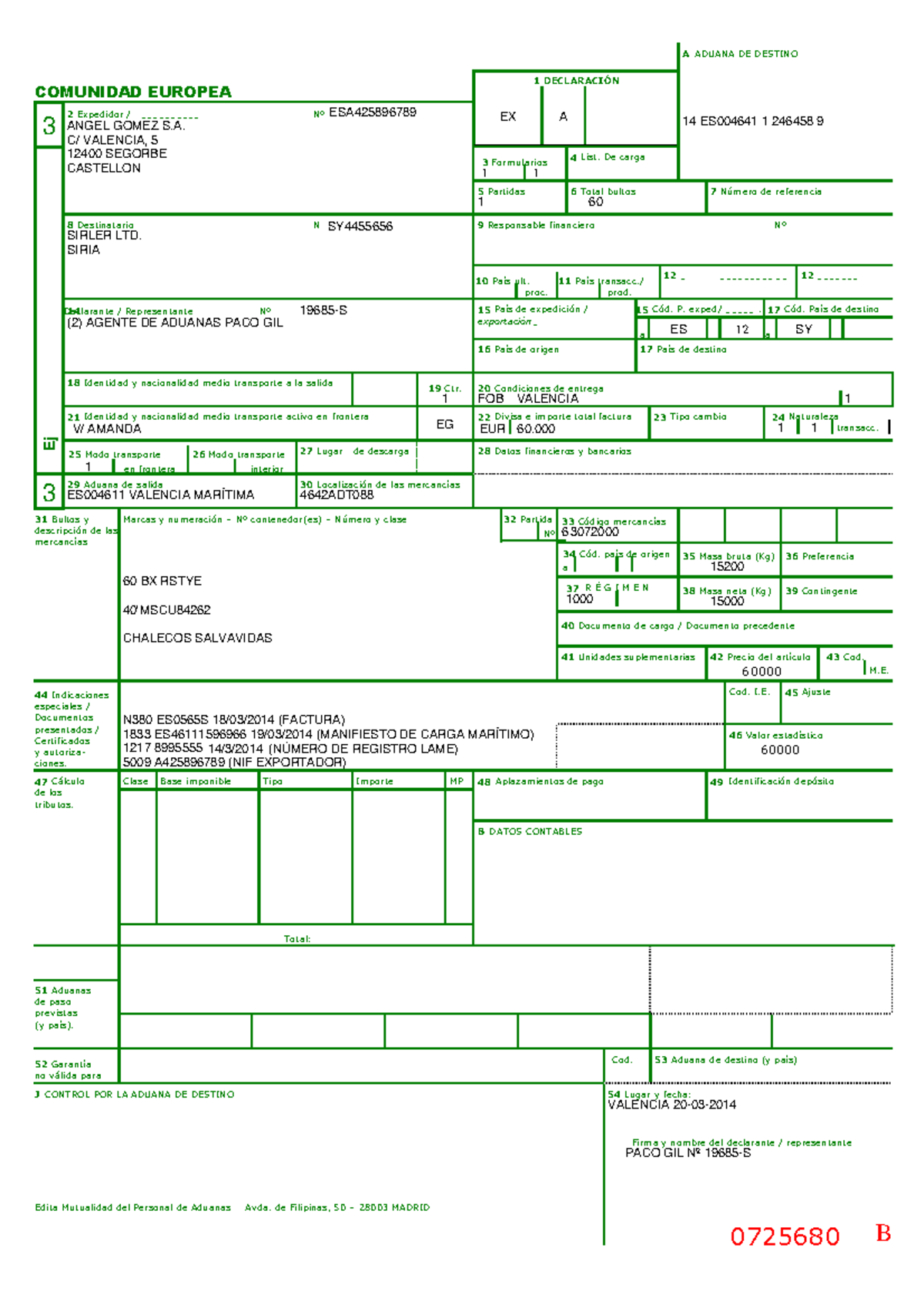Angel Gomez. TEMA 10 DUA export - A ADUANA DE DESTINO 14 ES004641 1 ...