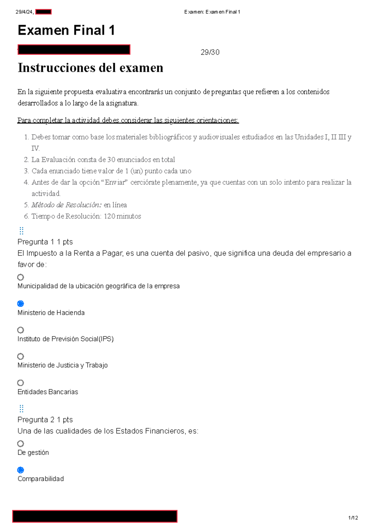 Examen Examen Final 1 - Examen Final 1 Comenzado: 29 de abr en 19: Instrucciones del examen ...