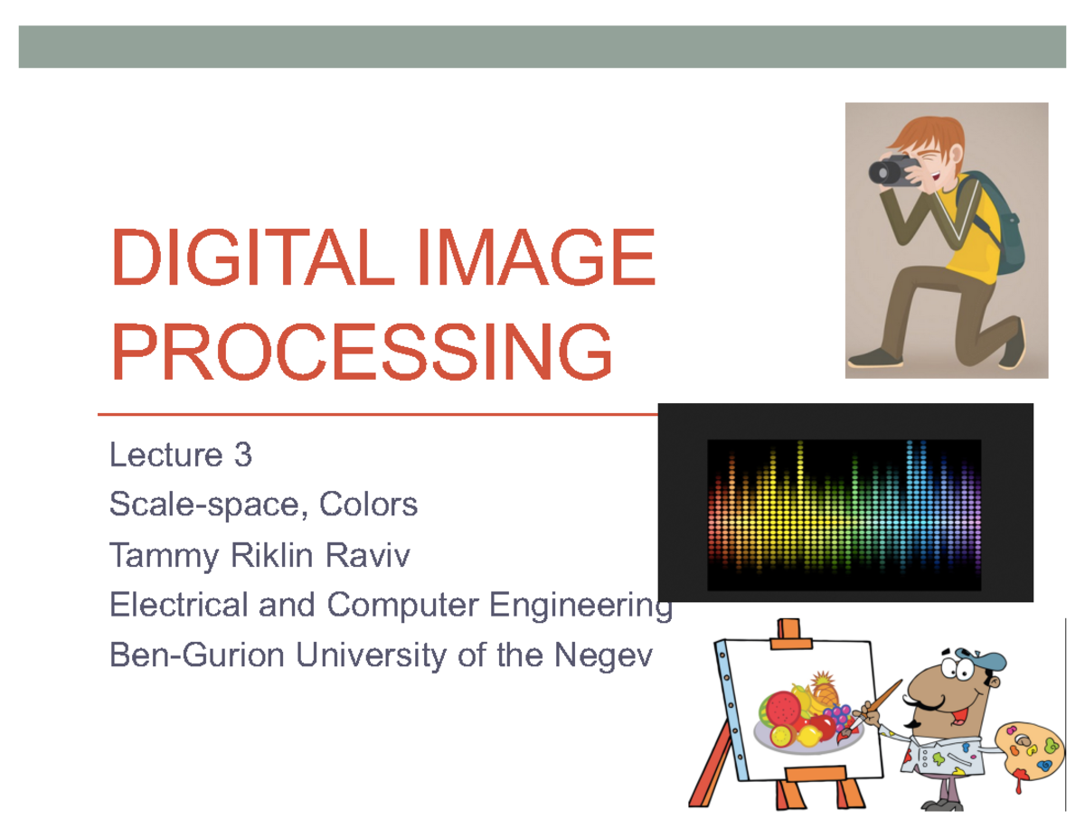 Lecture 03 - DIP - Pyramids - DIGITAL IMAGE PROCESSING Lecture 3 Scale ...