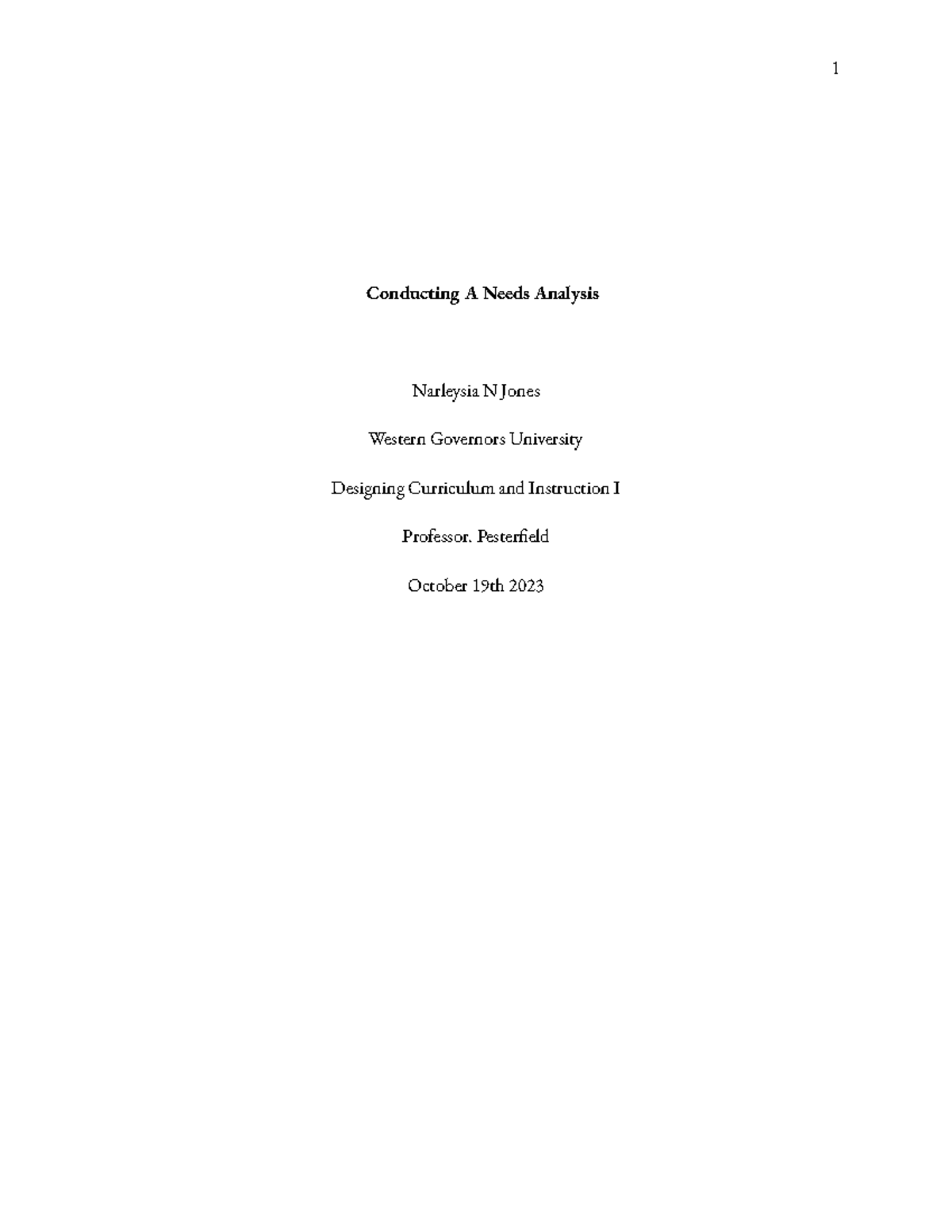 Needs Analysis Essay - Conducting A Needs Analysis Narleysia N Jones ...