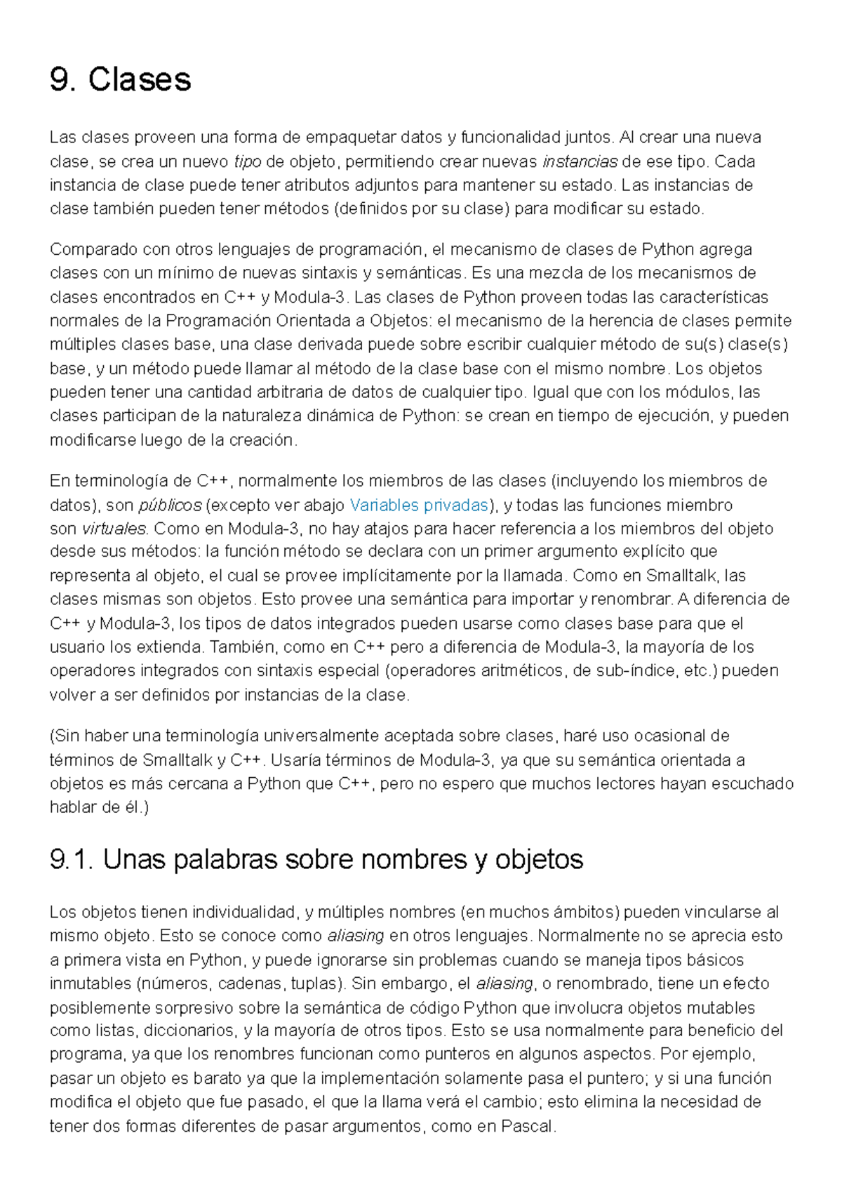 9. Clases — documentación de Python - 3 - 9. Clases Las clases proveen ...