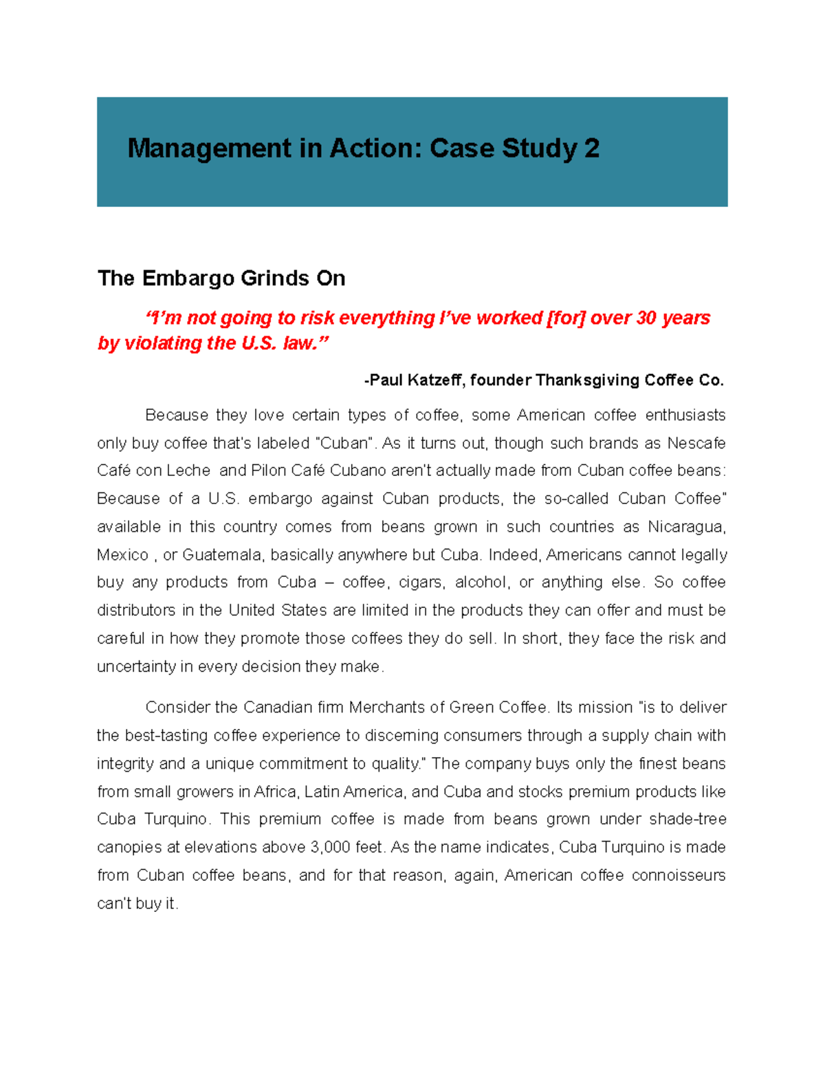 CASE Chapter 4 Managing Decision Making - Management in Action: Case ...