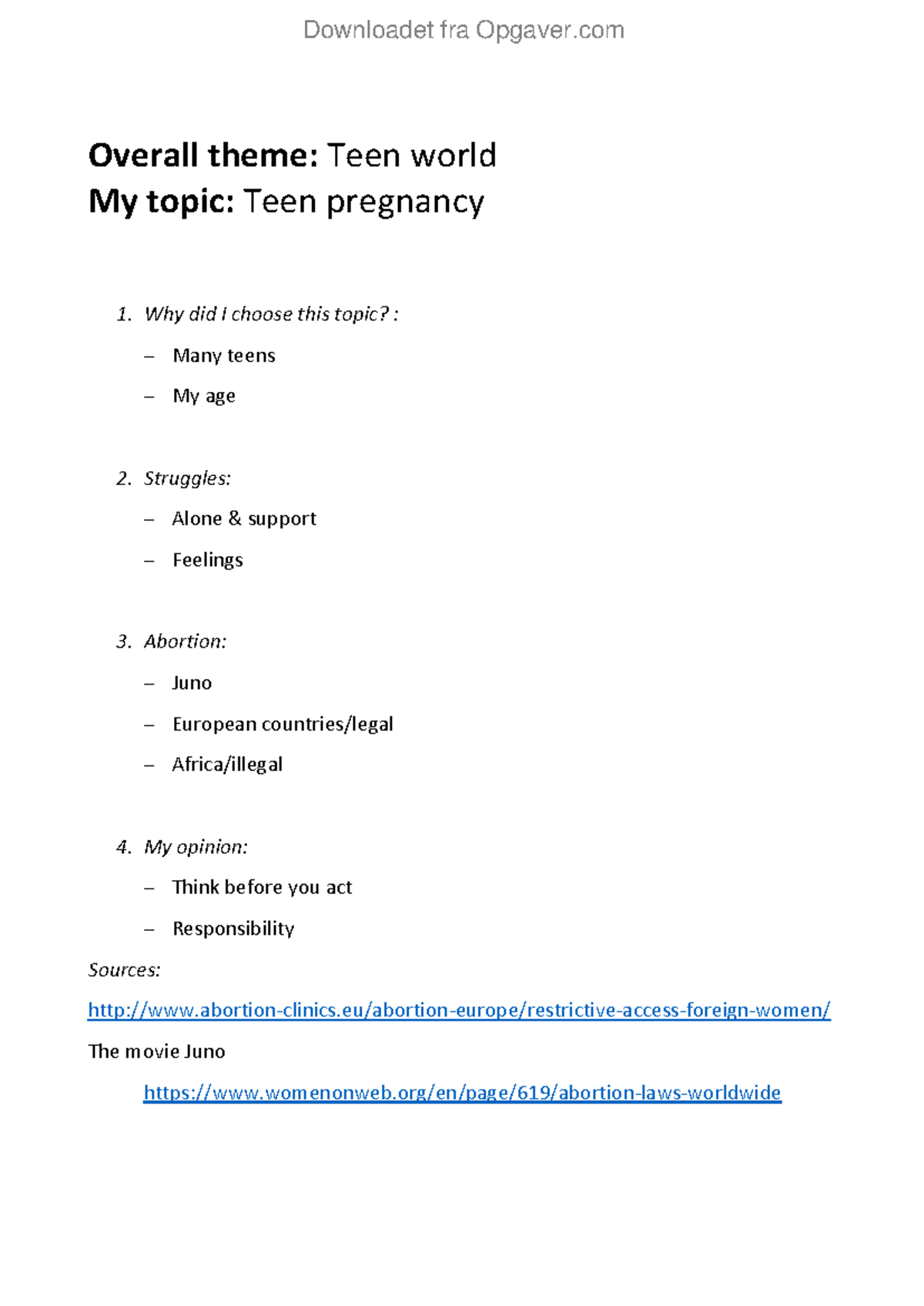 Teen World Outline - Overall theme: Teen world My topic: Teen pregnancy ...