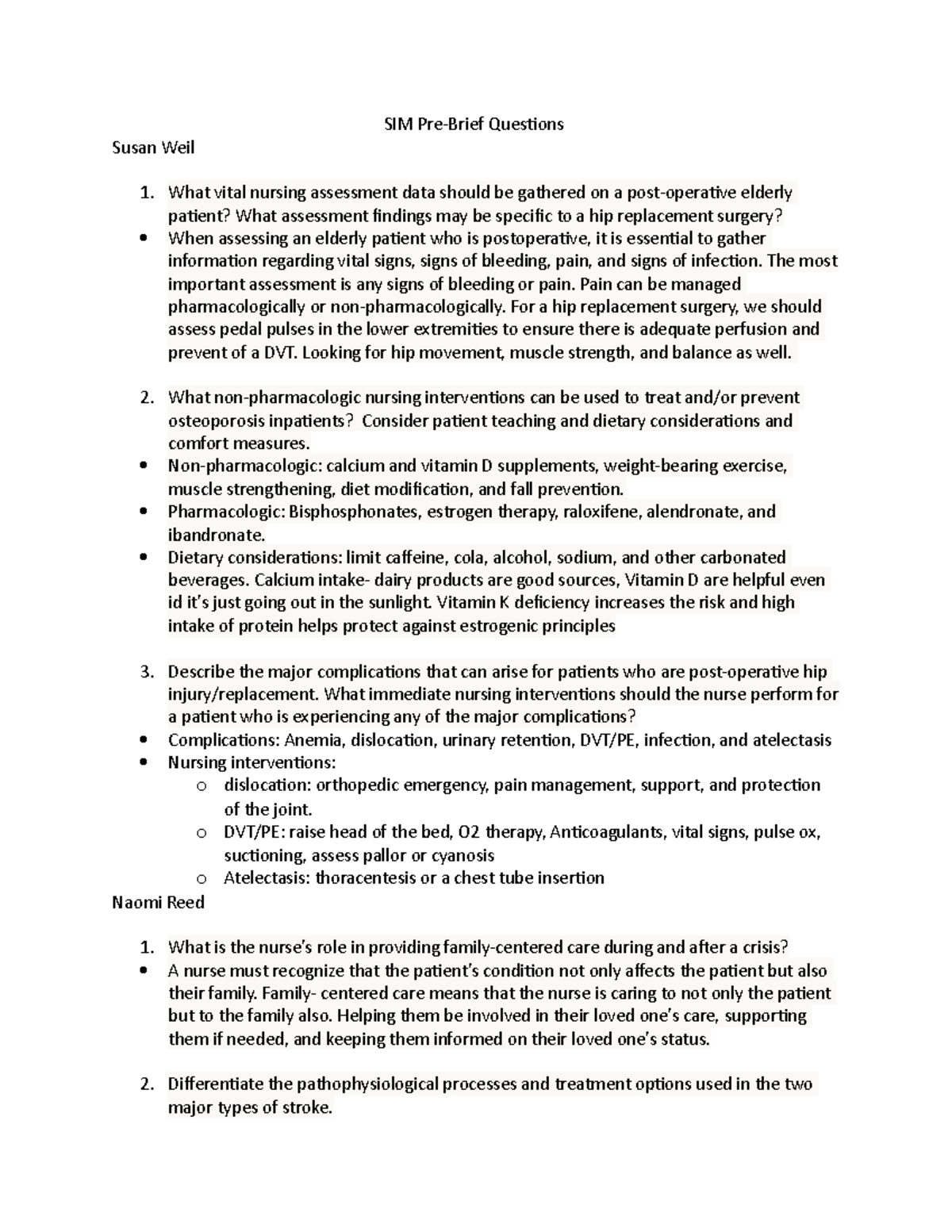 SIM Pre-brief questions - Susan Weil SIM Pre-Brief Questions 1. What ...