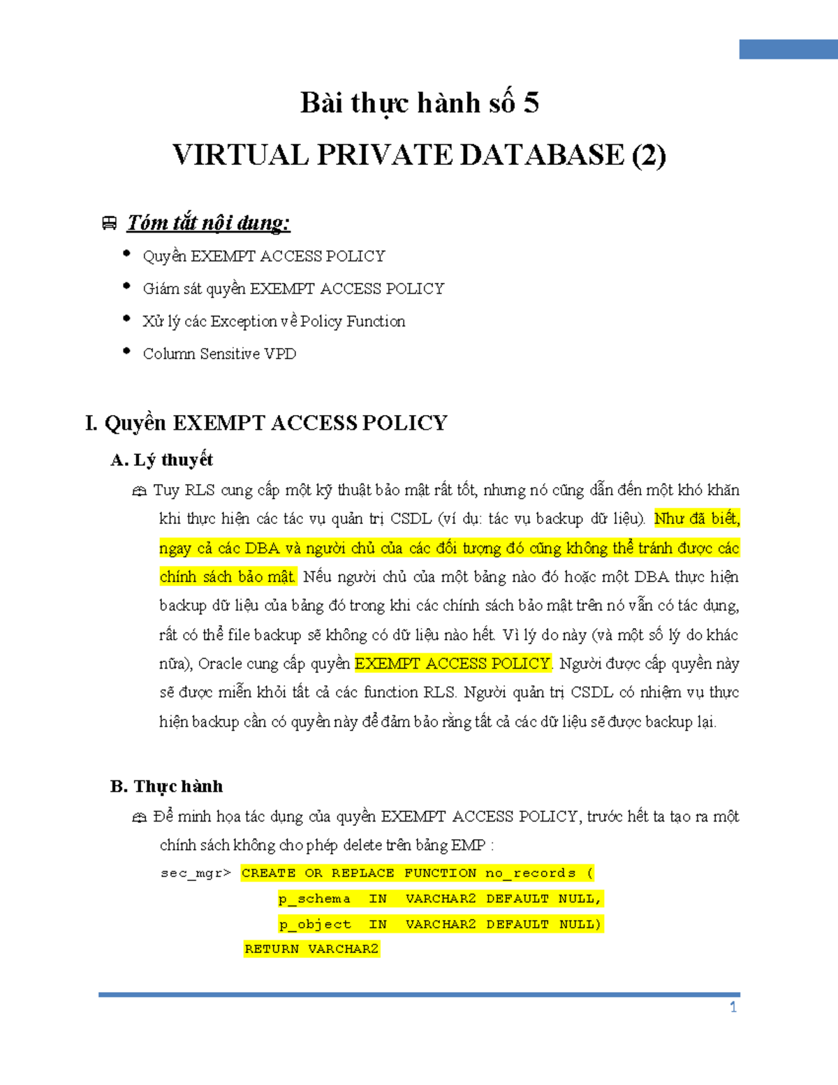 05 Oracle Virtual Private Database - Bài thực hành số 5 VIRTUAL PRIVATE DATABASE (2) Tóm tắt nội ...