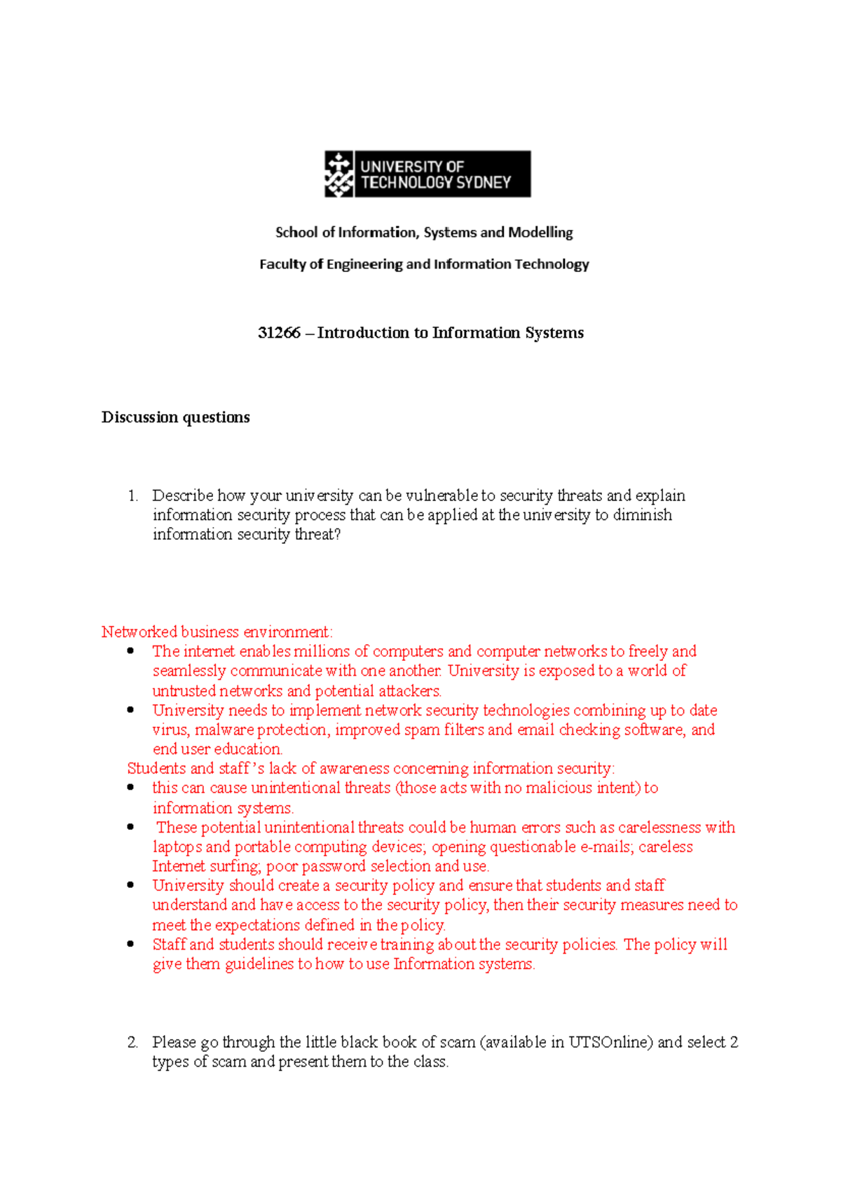 Week 8 Answers - 31266 – Introduction to Information Systems Discussion questions Describe how ...