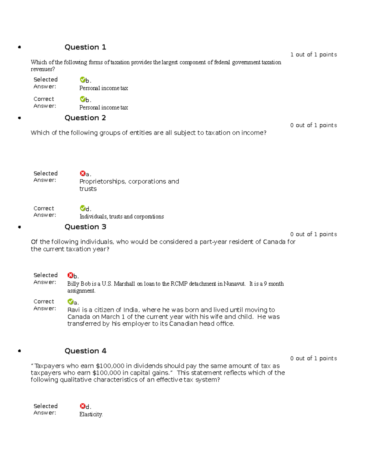 TAX quizes 1-9 - Question 1 1 out of 1 points Which of the following ...